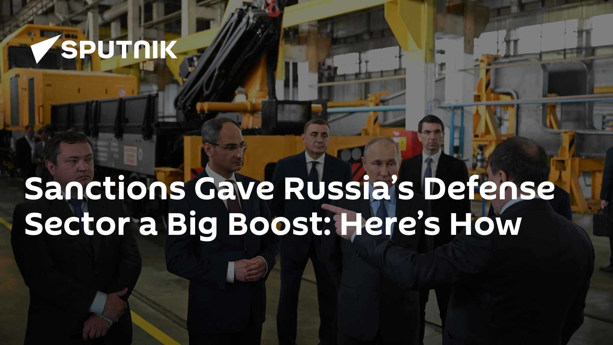 Sanctions Gave Russia’s Defense Sector a Big Boost: Here’s How