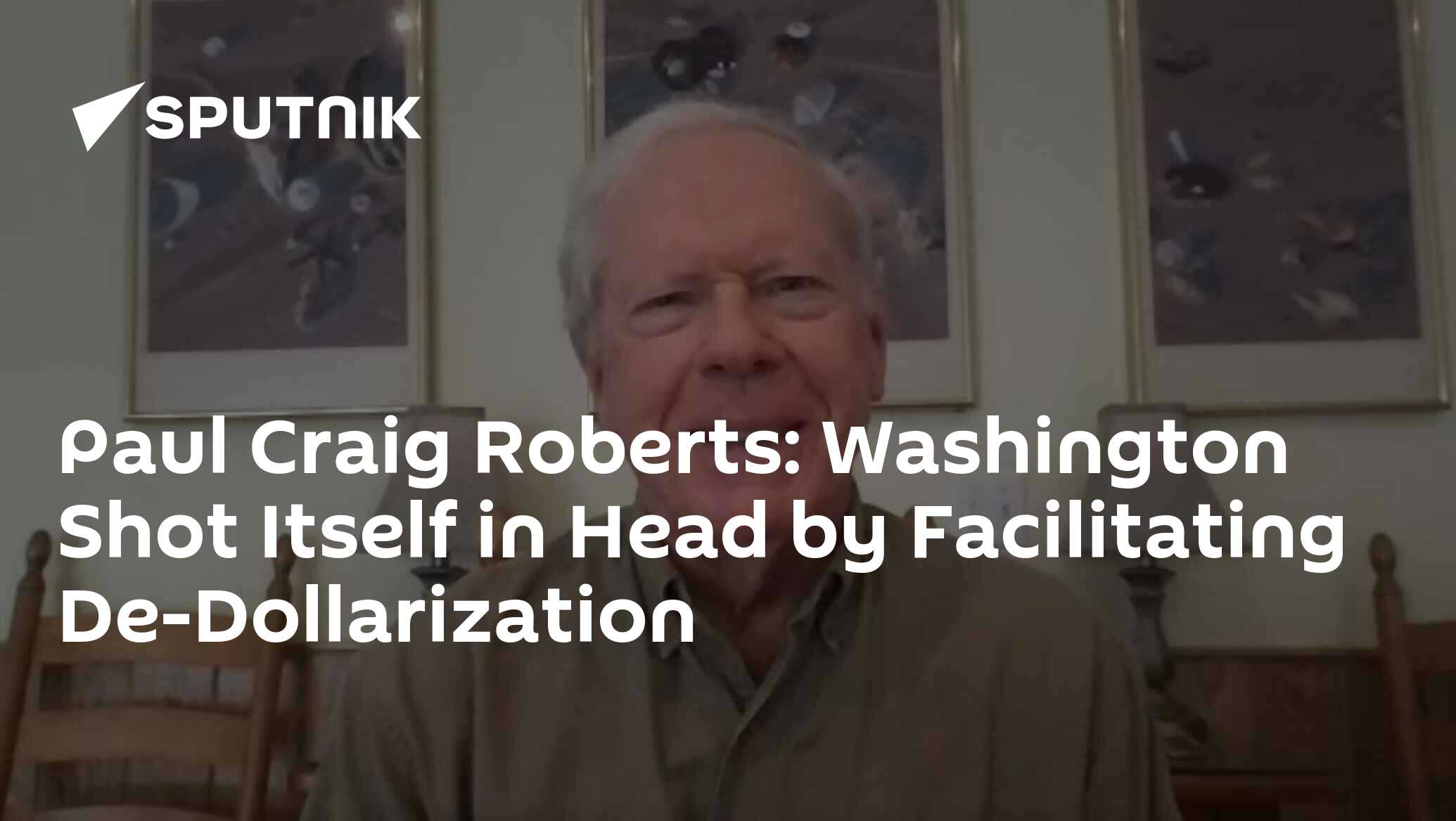 Paul Craig Roberts: Washington Shot Itself in Head by Facilitating De ...