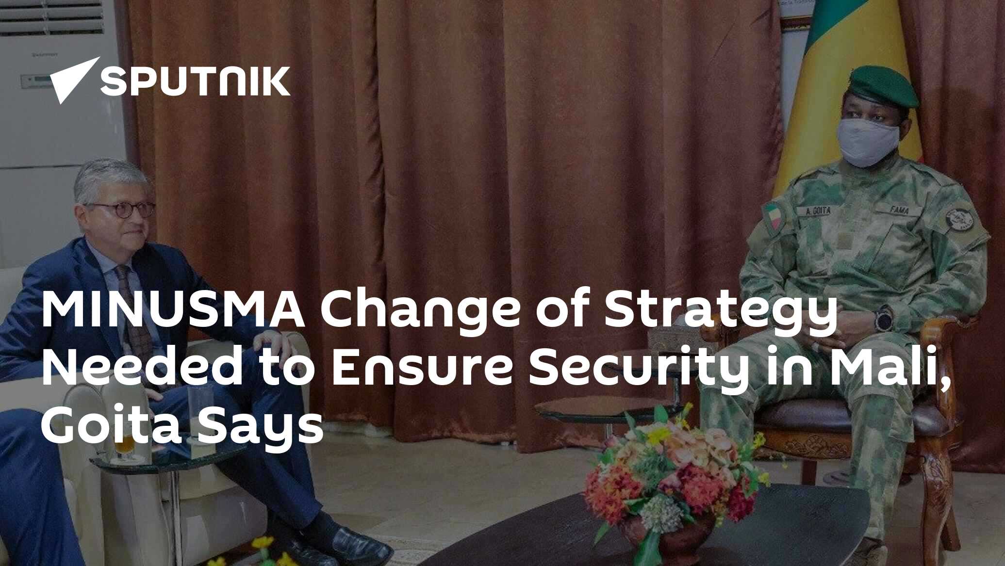 MINUSMA Change of Strategy Needed to Ensure Security in Mali, Goita Says