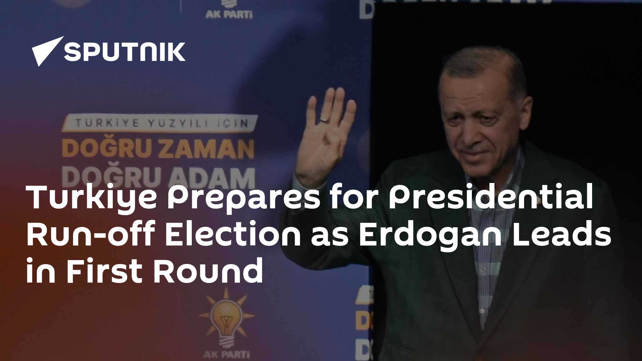 Turkiye Braces for Runoff Election