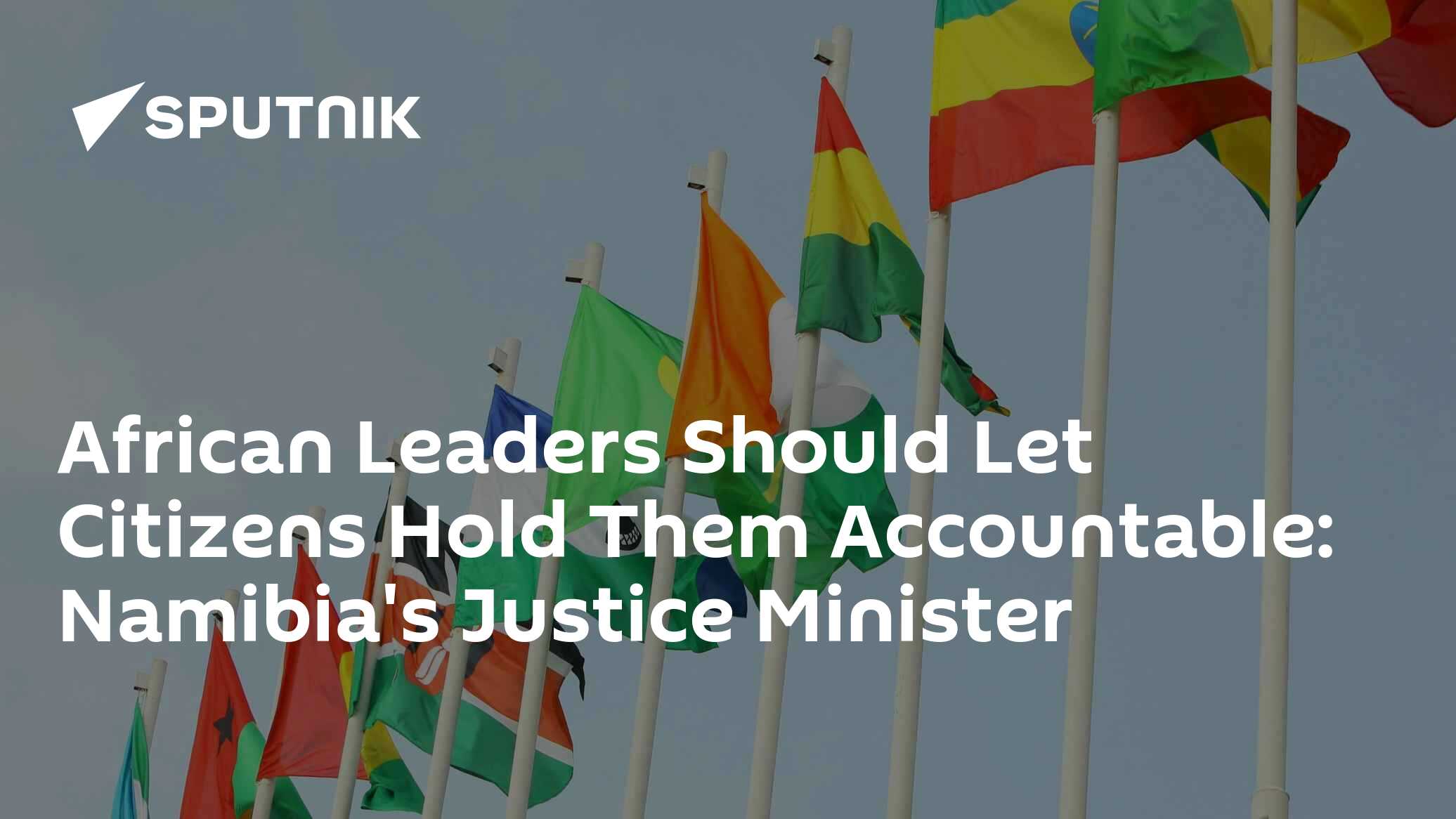 African Leaders Should Let Citizens Hold Them Accountable: Namibian ...