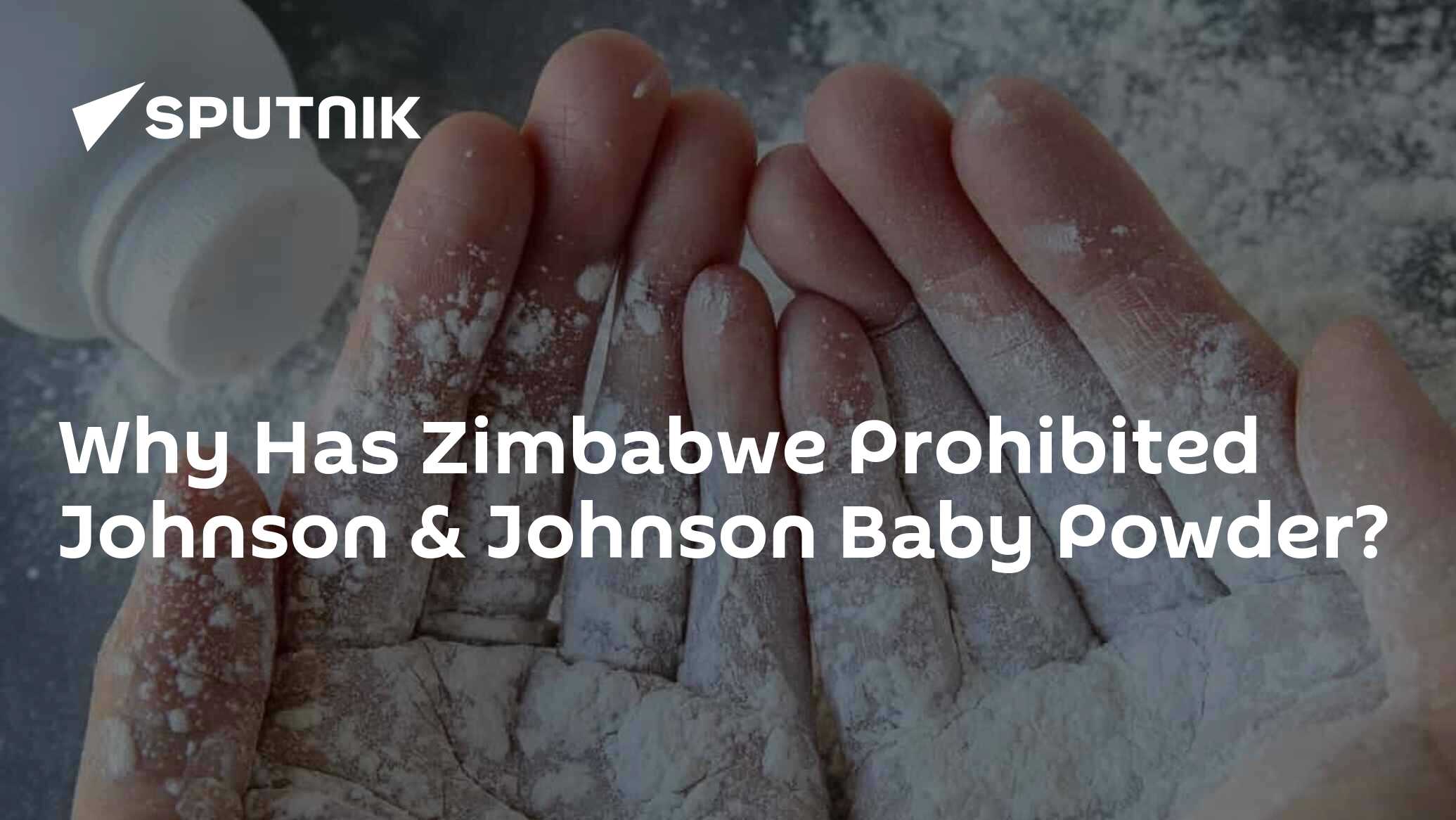 Why Has Zimbabwe Prohibited Johnson & Johnson Baby Powder?