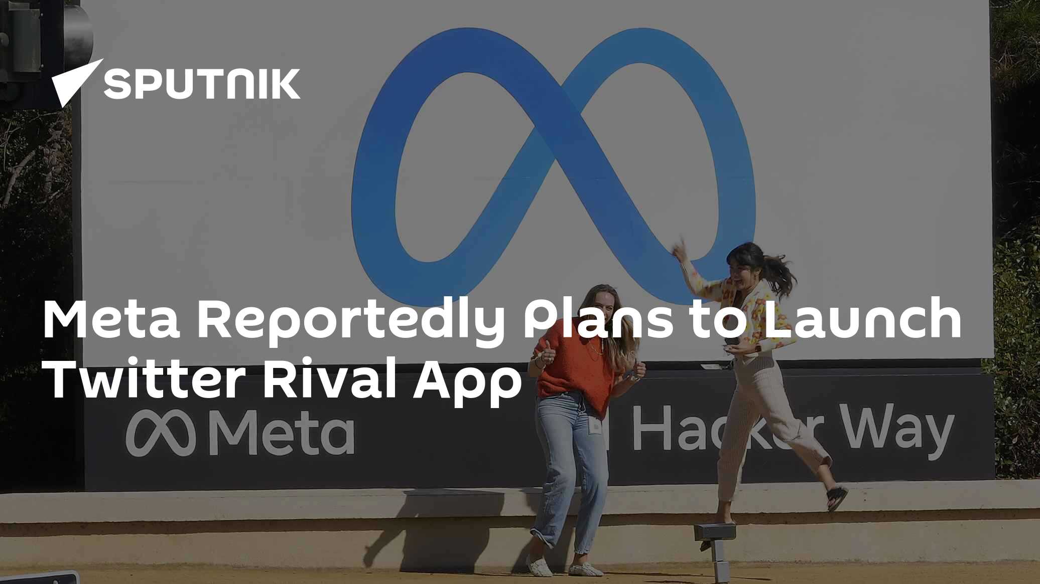 Meta Reportedly Plans to Launch Twitter Rival App - 09.06.2023, Sputnik ...