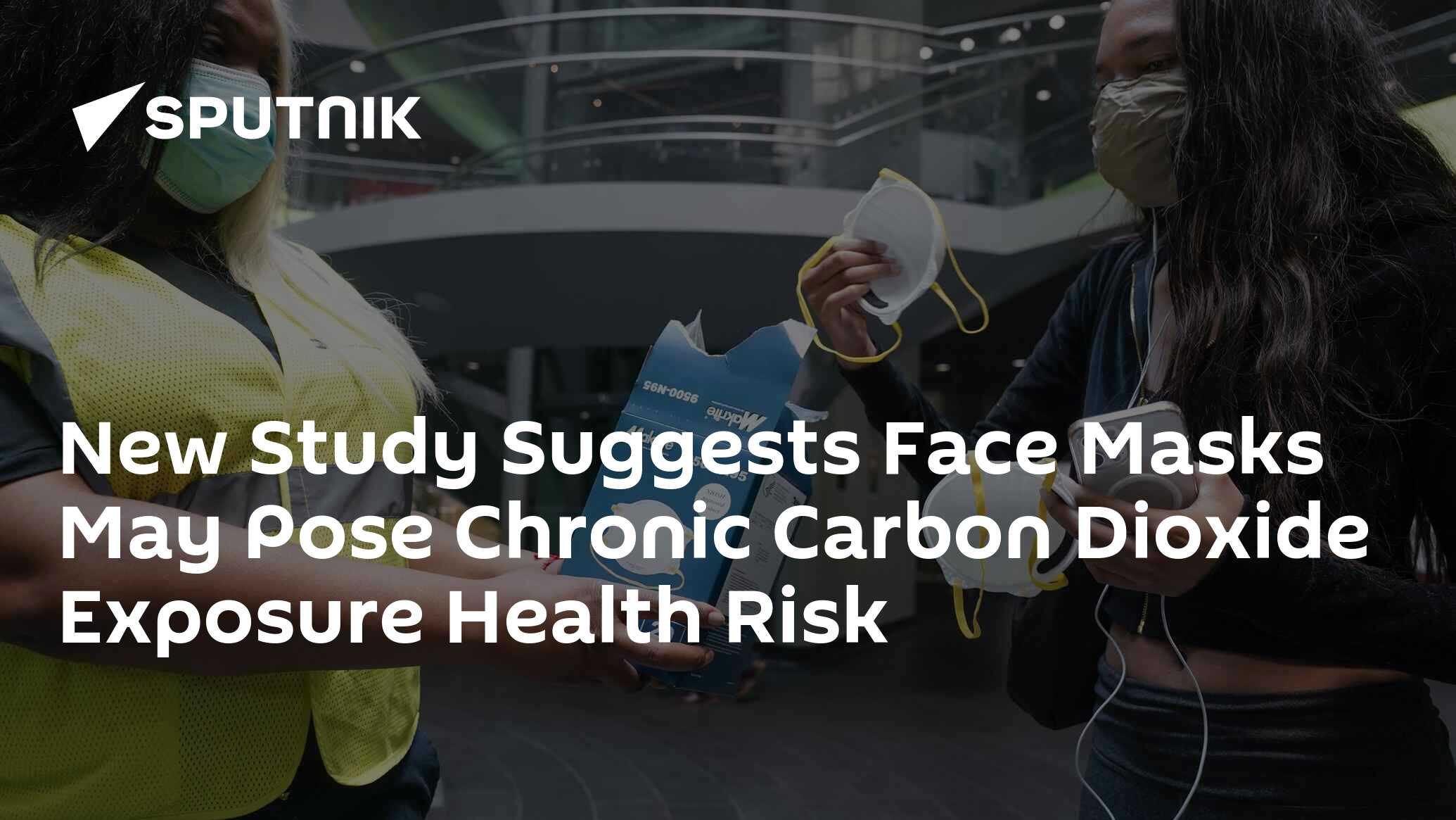 New Study Suggests Face Masks May Pose Chronic Carbon Dioxide Exposure ...