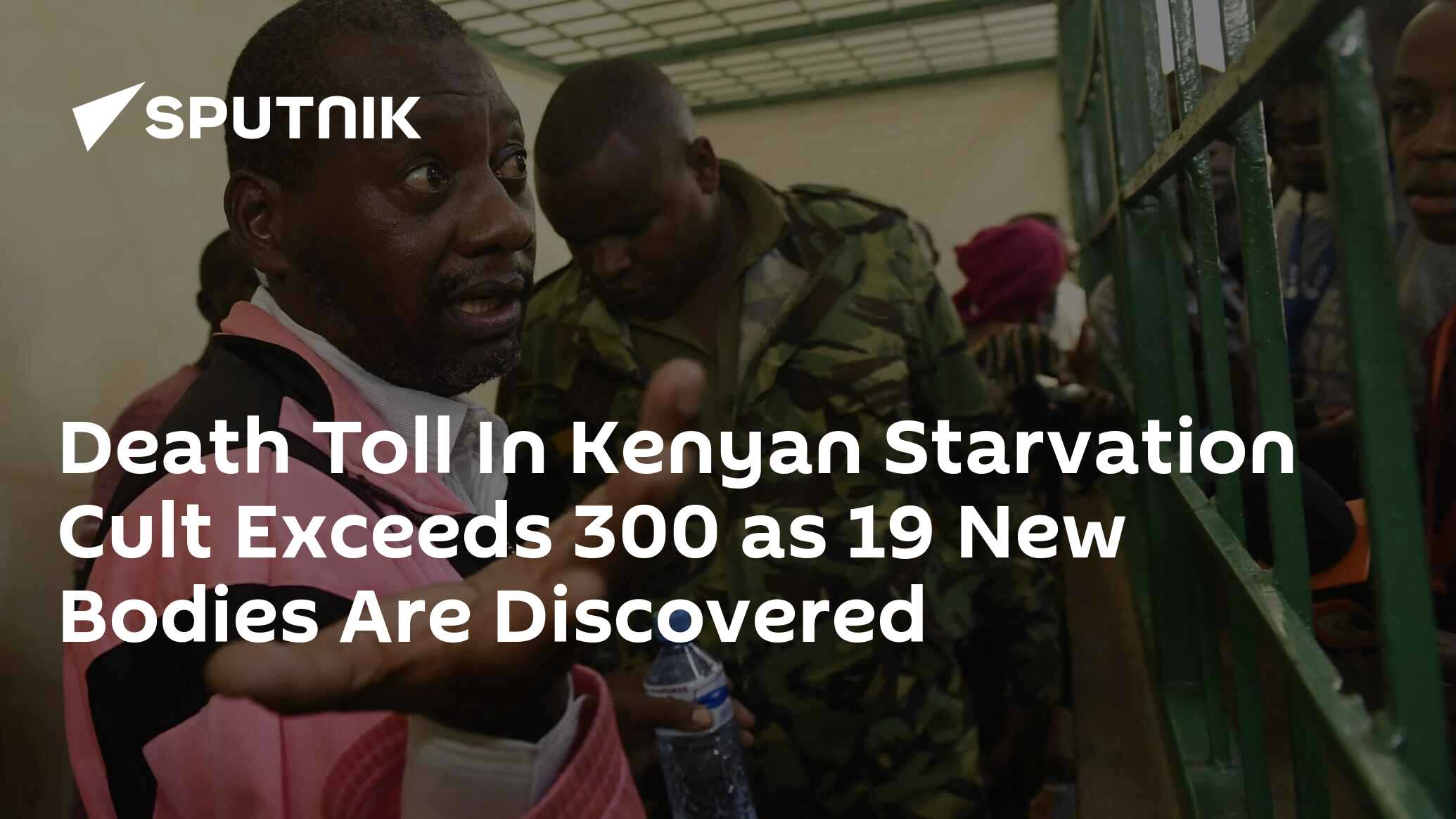 Death Toll In Kenyan Starvation Cult Exceeds 300 as 19 New Bodies Are ...