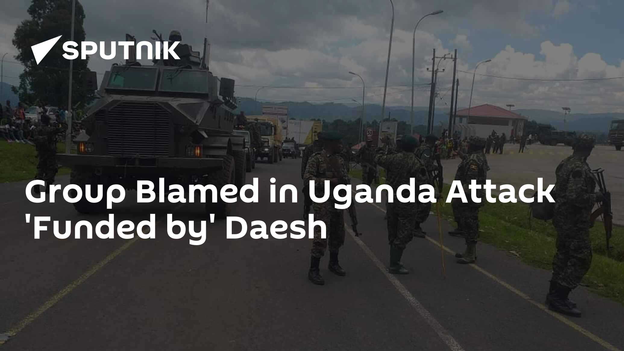 Group Blamed in Uganda Attack 'Funded by' Daesh - 19.06.2023, Sputnik ...