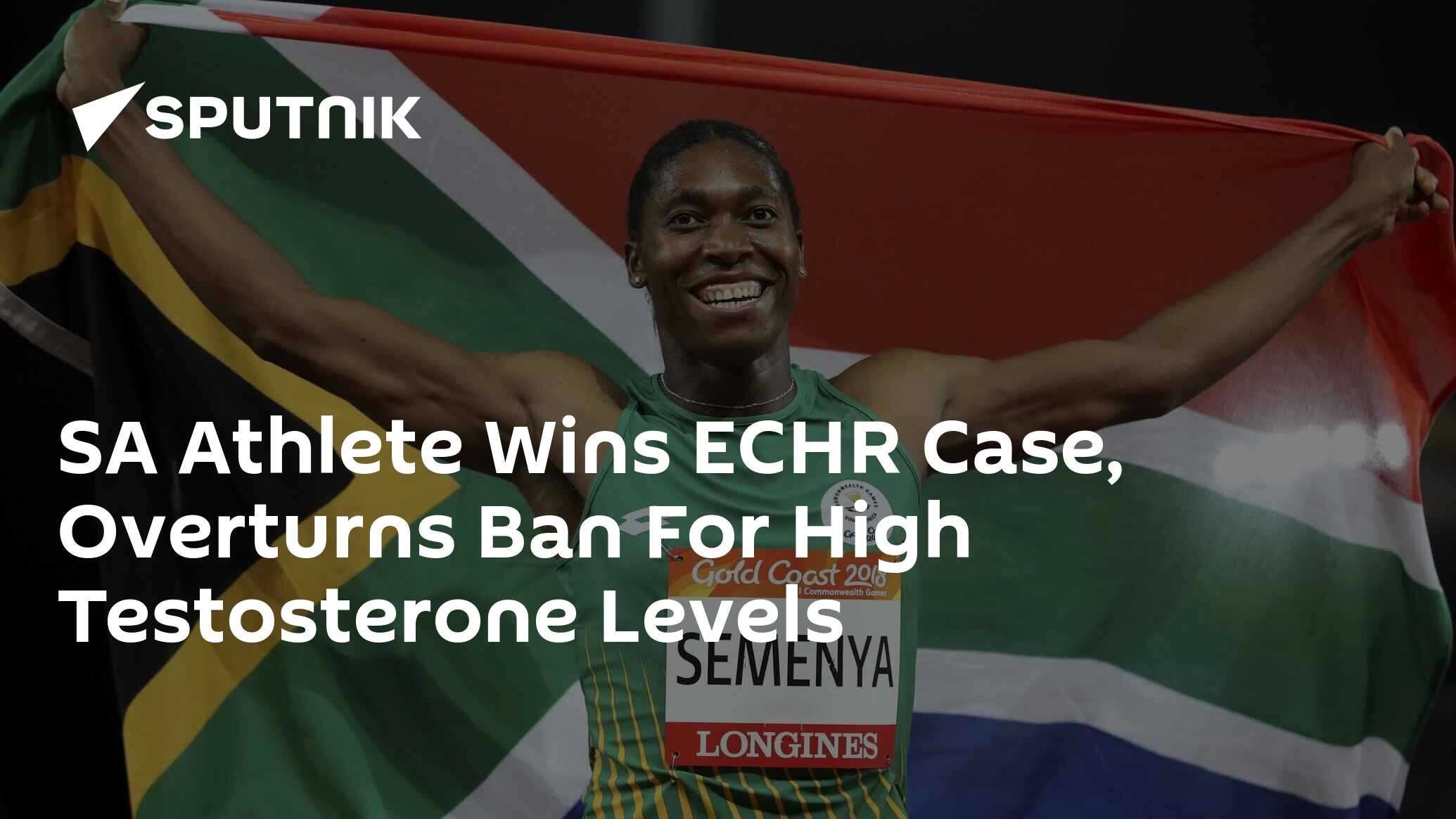 SA Athlete Wins ECHR Case, Overturns Ban For High Testosterone Levels ...