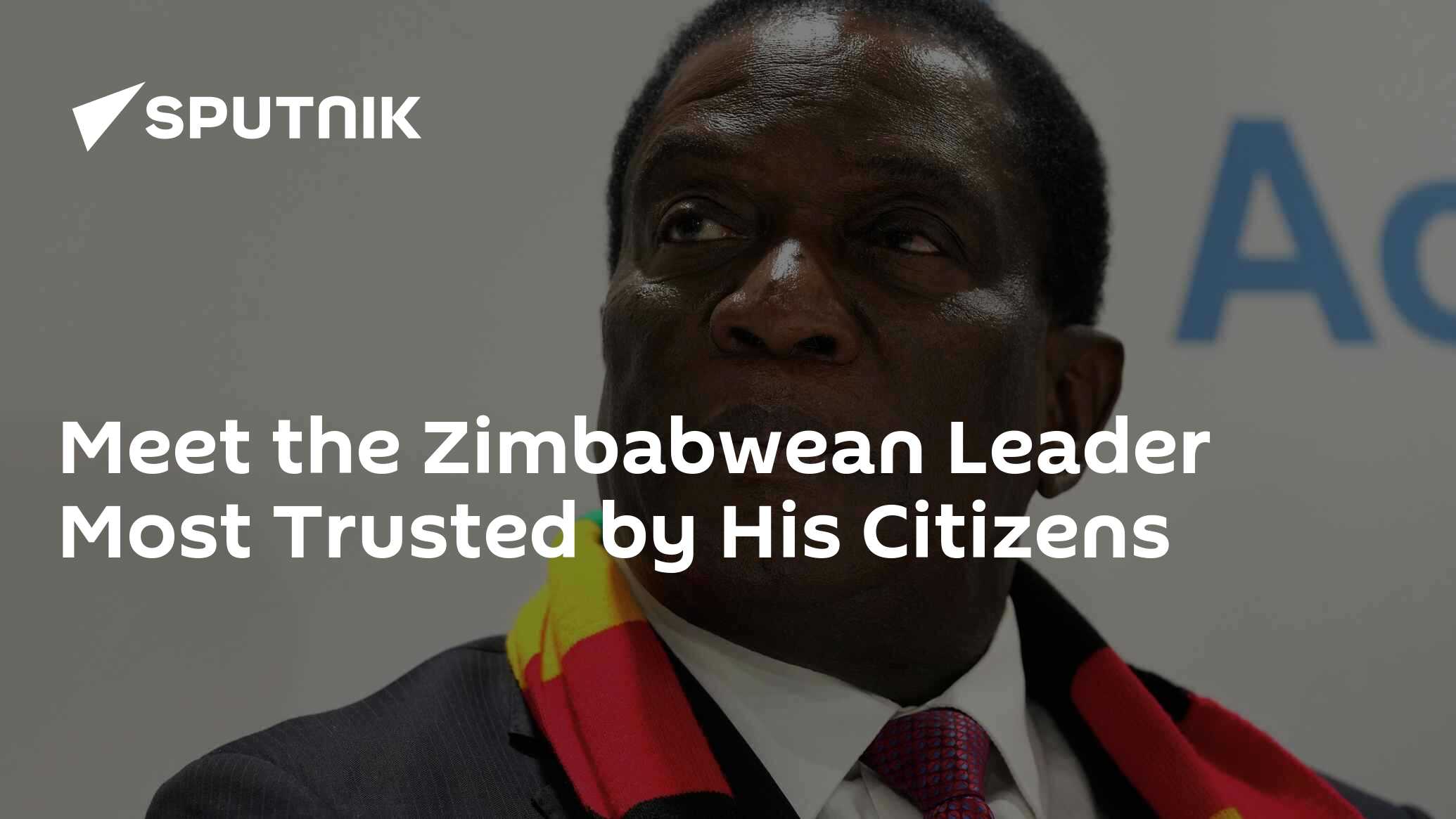 Meet the Zimbabwean Leader Most Trusted by His Citizens