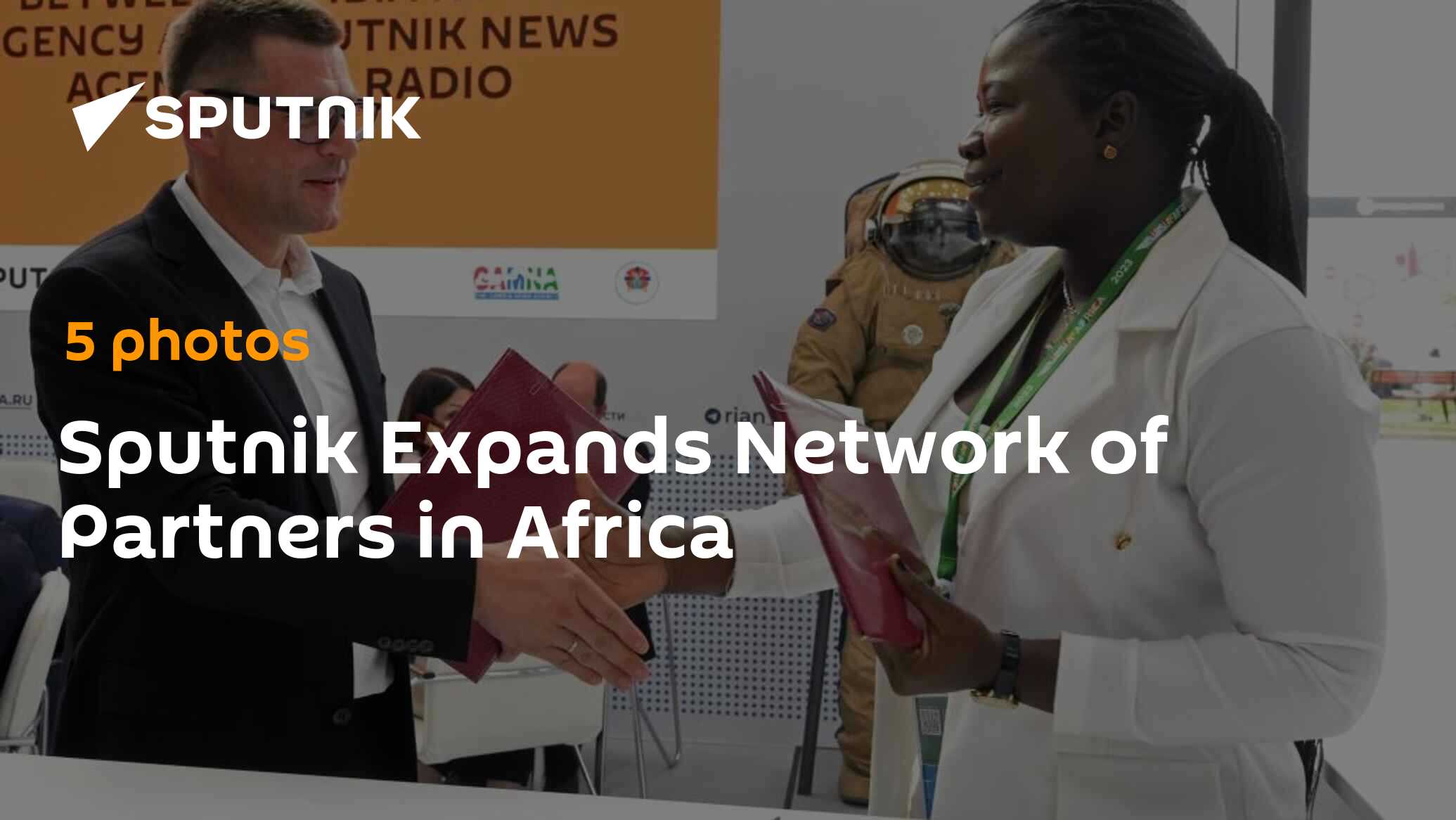 Sputnik Expands Network of Partners in Africa - 01.08.2023, Sputnik Africa