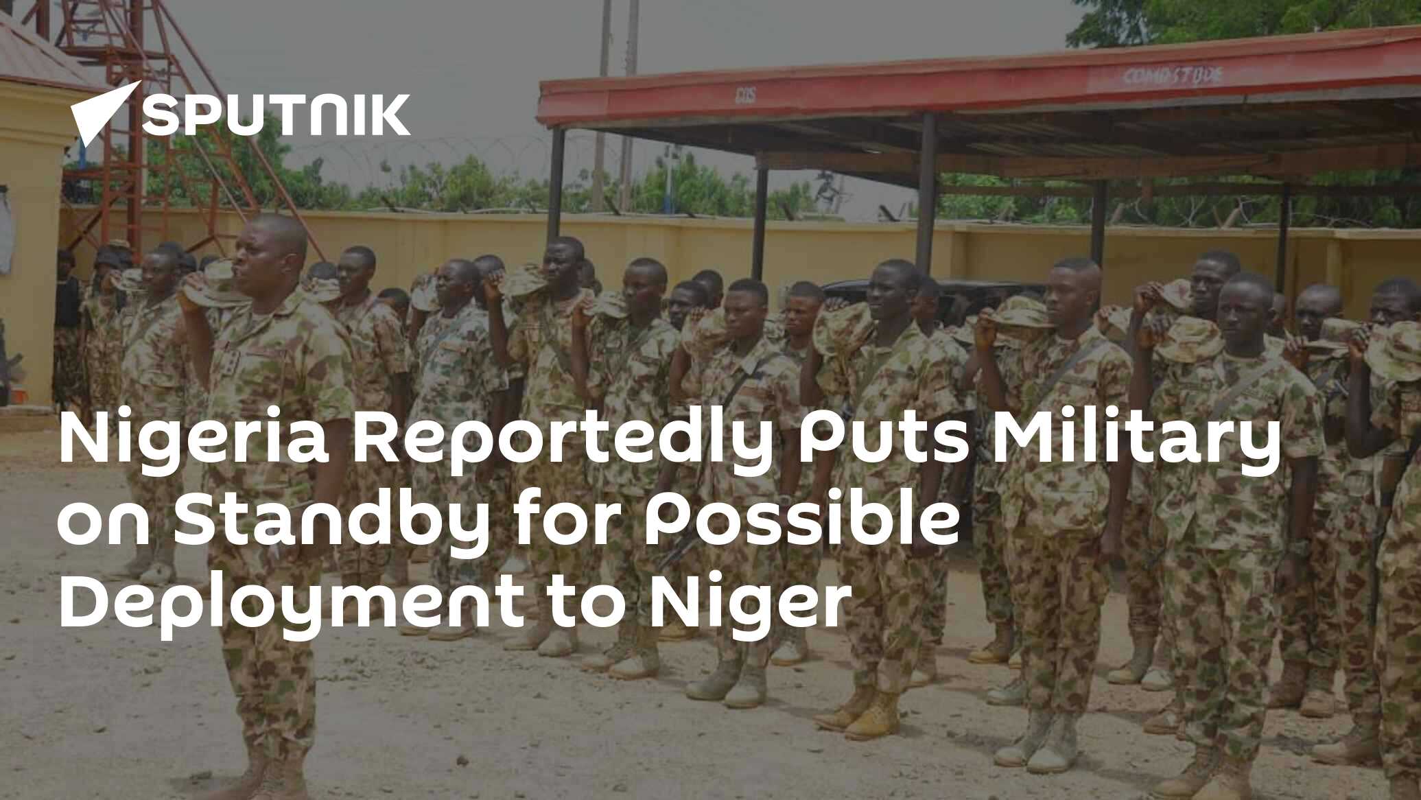 Nigeria Reportedly Puts Military on Standby for Possible Deployment to ...