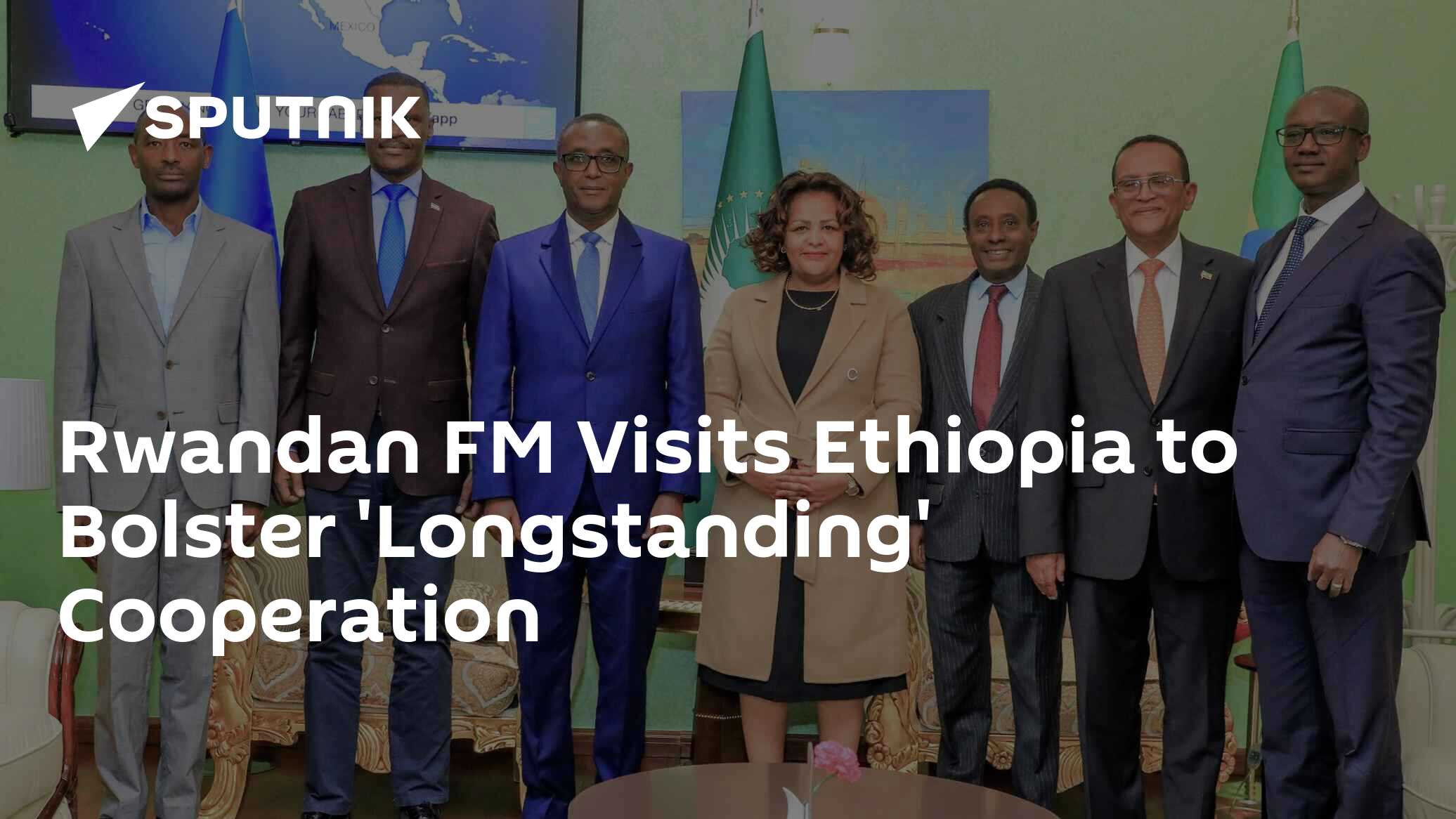 Rwandan FM Visits Ethiopia to Bolster 'Longstanding' Cooperation - 11. ...