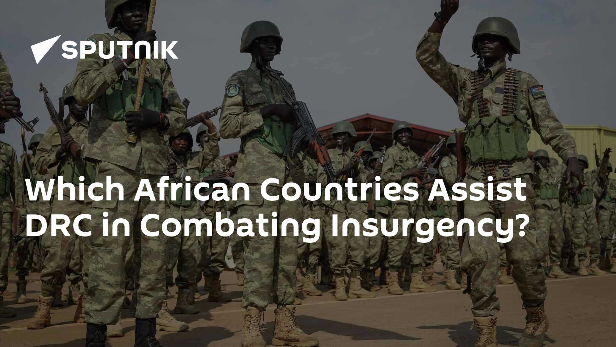 Which African Countries Assist DRC in Combating Insurgency? - 13.08. ...