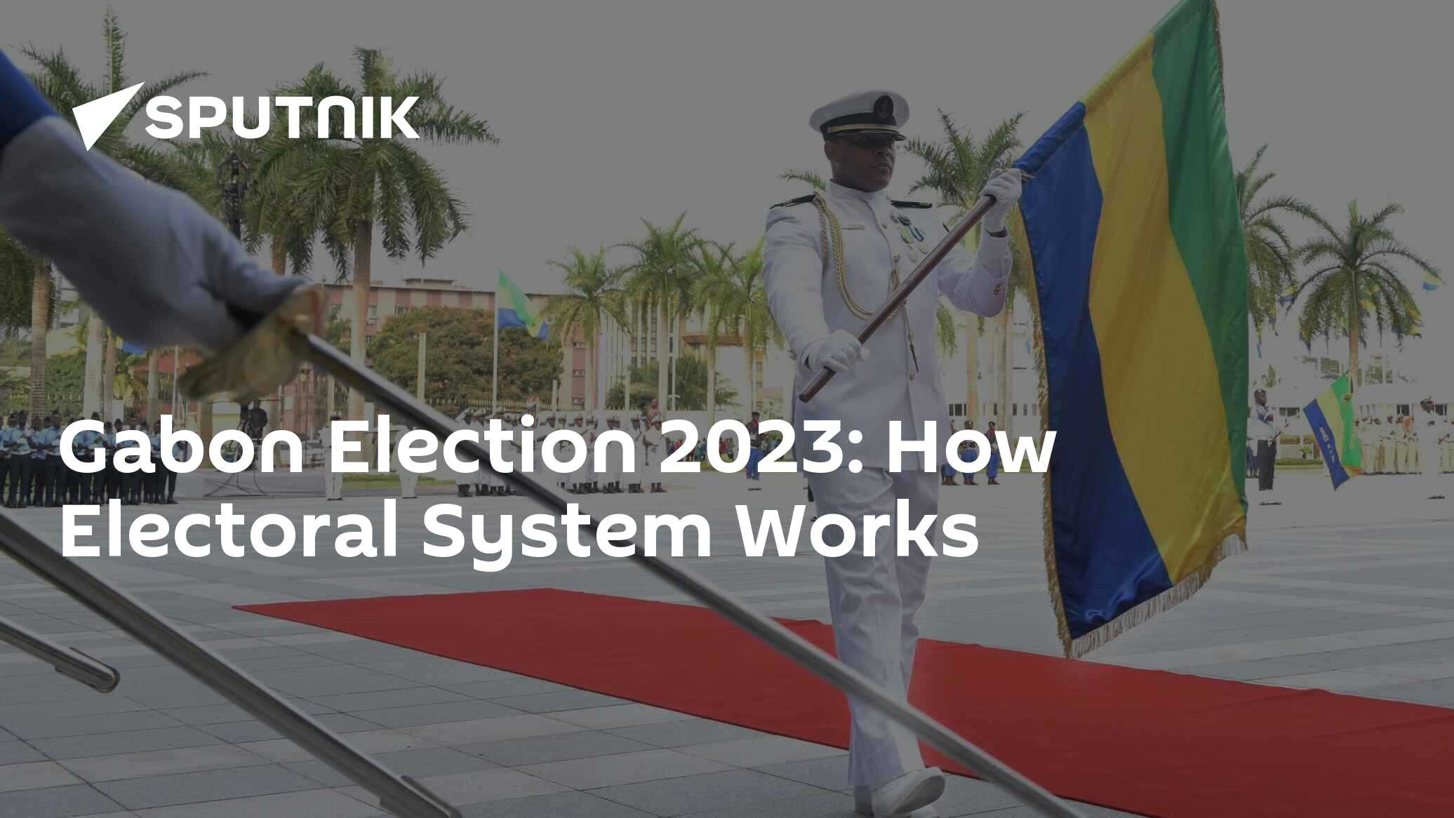 Gabon Election 2023: How Electoral System Works - 26.08.2023, Sputnik ...