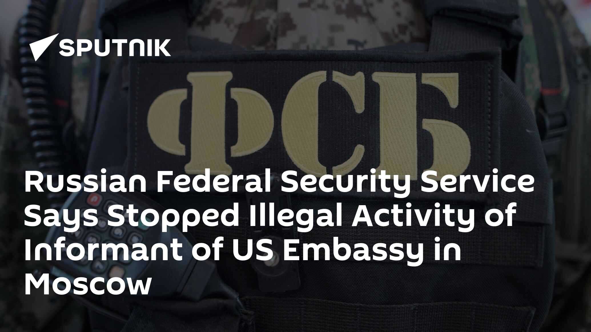 Russian Federal Security Service Says Stopped Illegal Activity of ...
