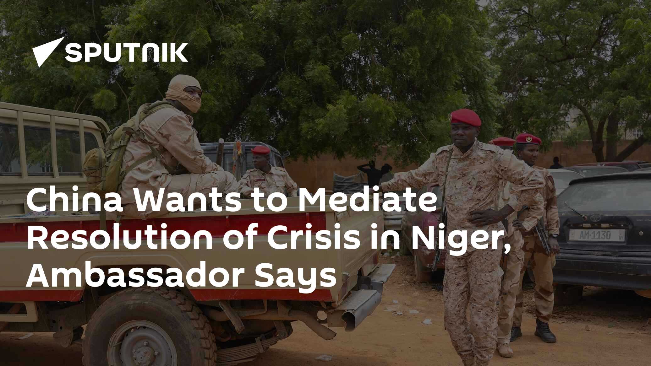 China Wants to Mediate Resolution of Crisis in Niger, Ambassador Says ...