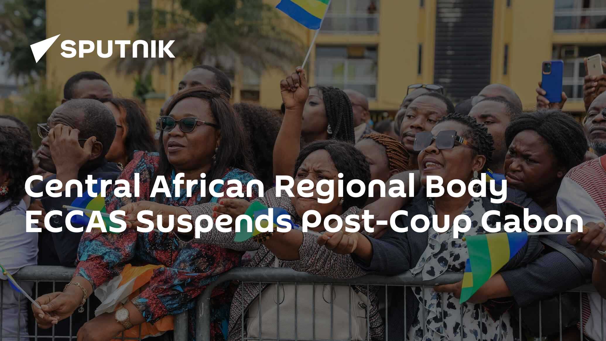 Central African Regional Body ECCAS Suspends Post-Coup Gabon - 05.09. ...