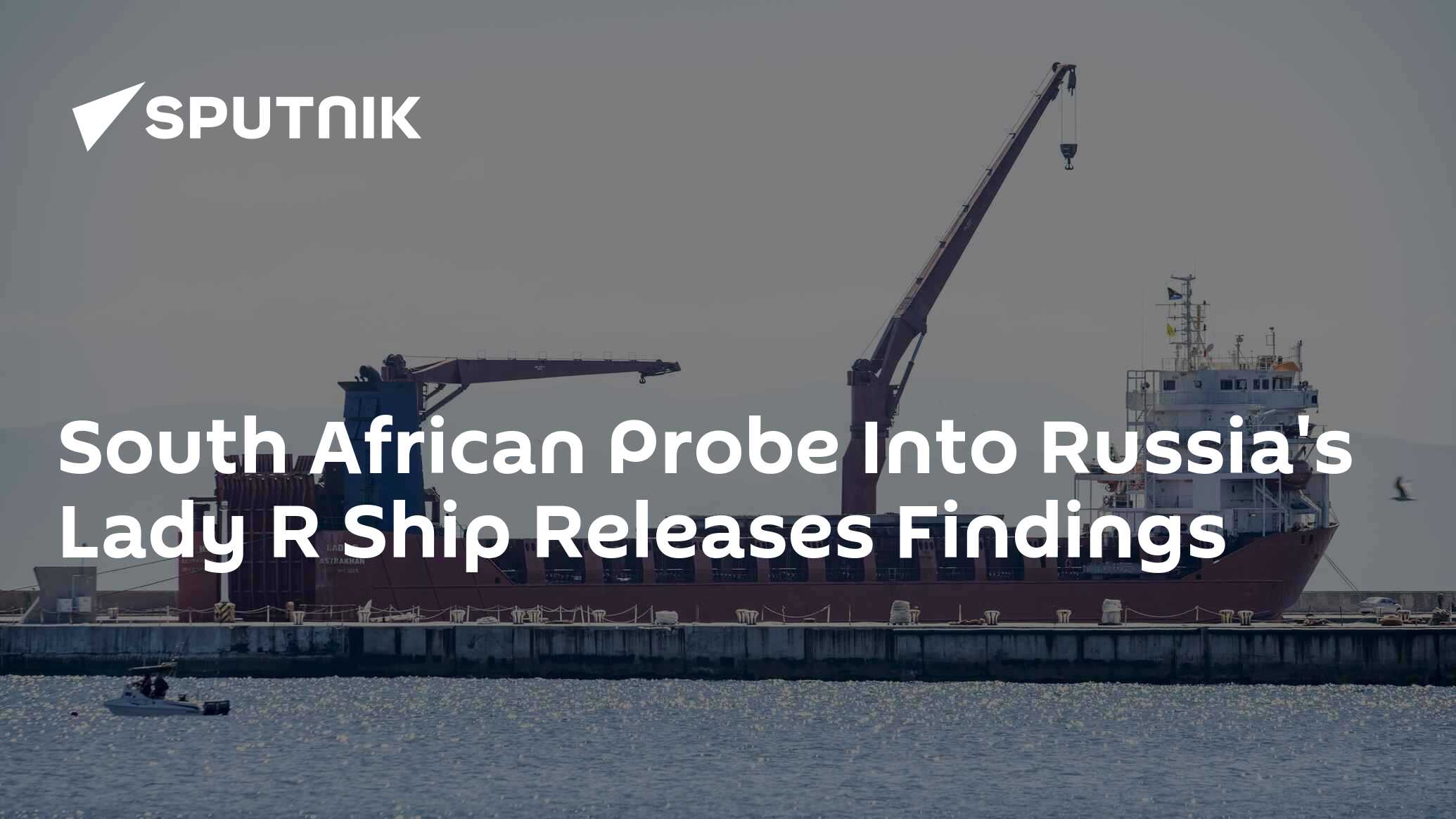 South African Probe Into Russia's Lady R Ship Releases Findings - 06.09 ...