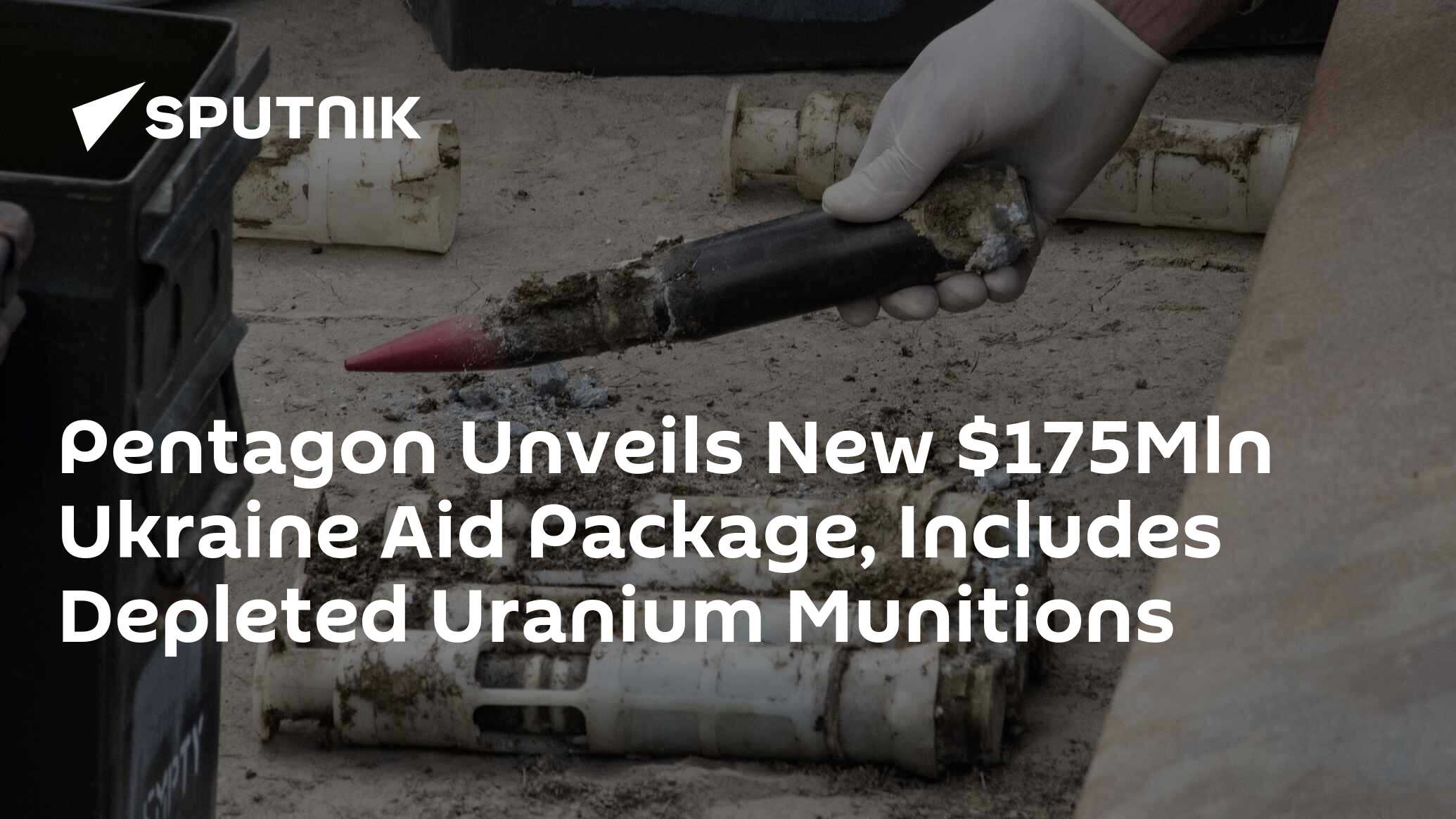 Pentagon Unveils New $175Mln Ukraine Aid Package, Includes Depleted ...