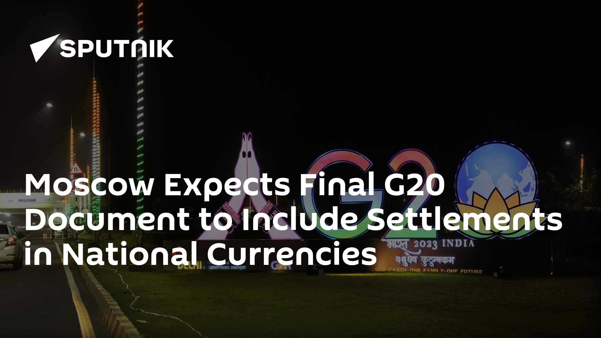 Moscow Expects Final G20 Document to Include Settlements in National ...