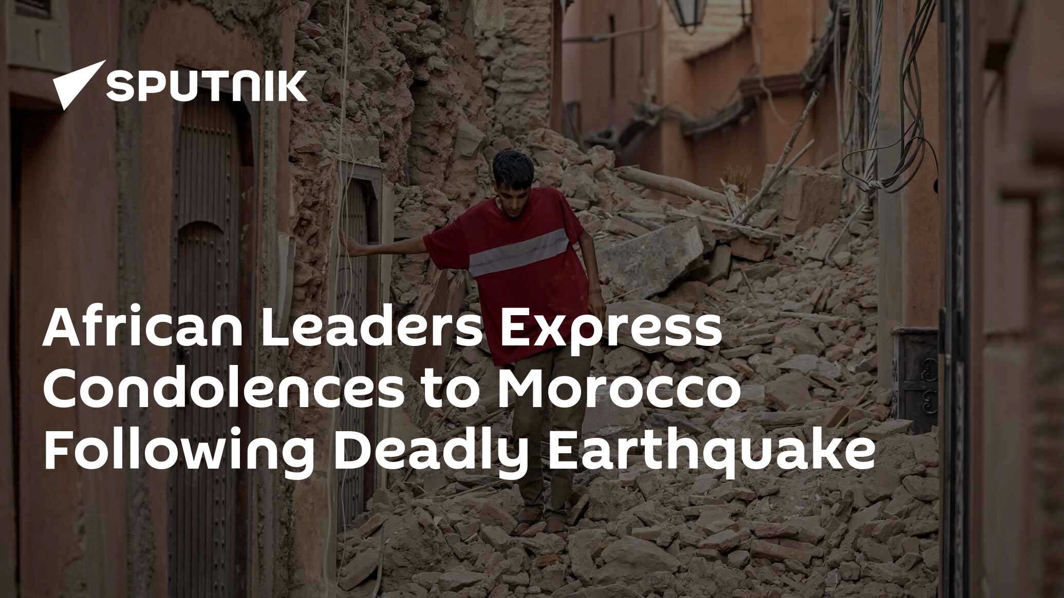 African Leaders Express Condolences To Morocco Following Deadly