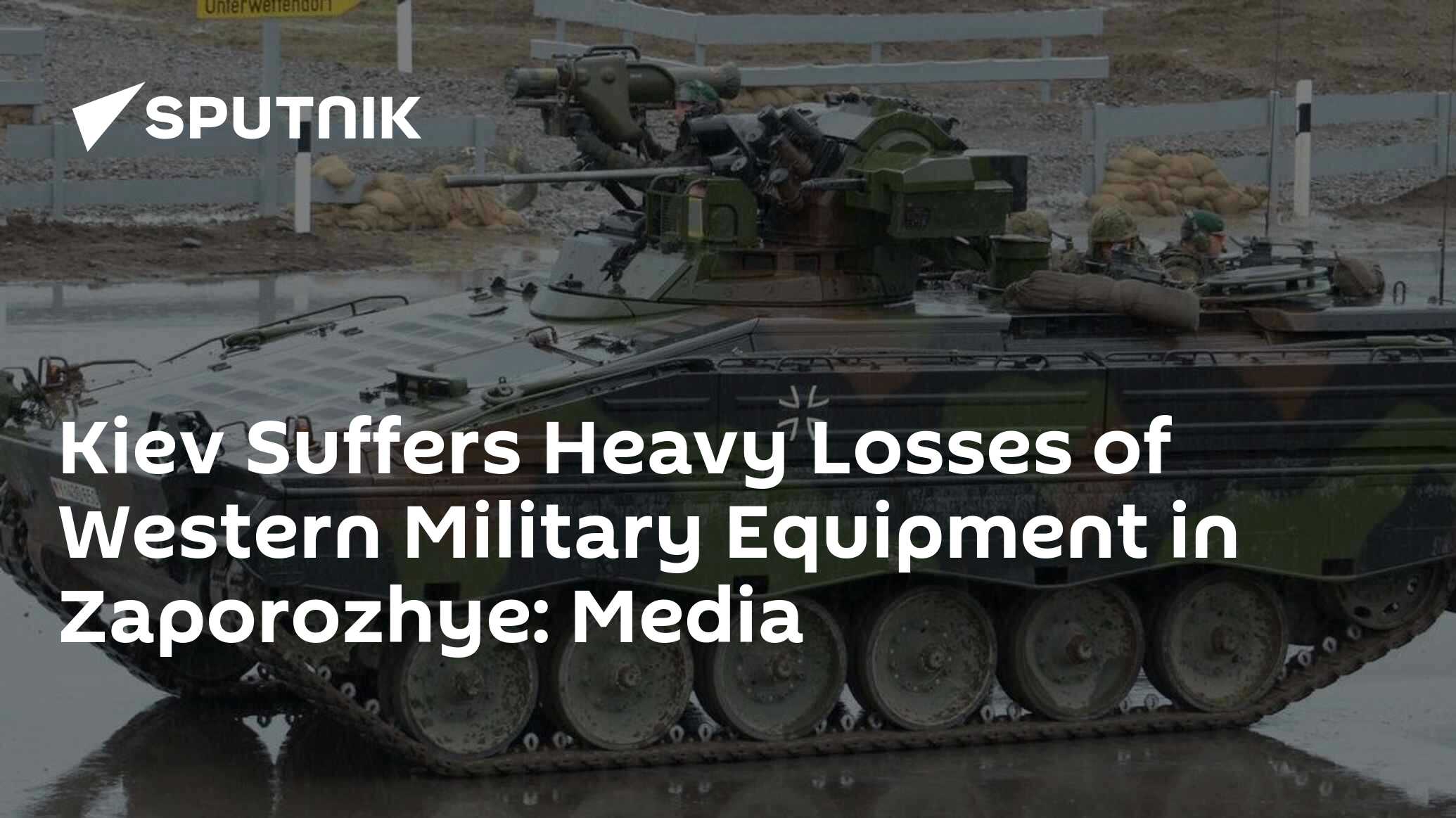Kiev Suffers Heavy Losses of Western Military Equipment in Zaporozhye ...