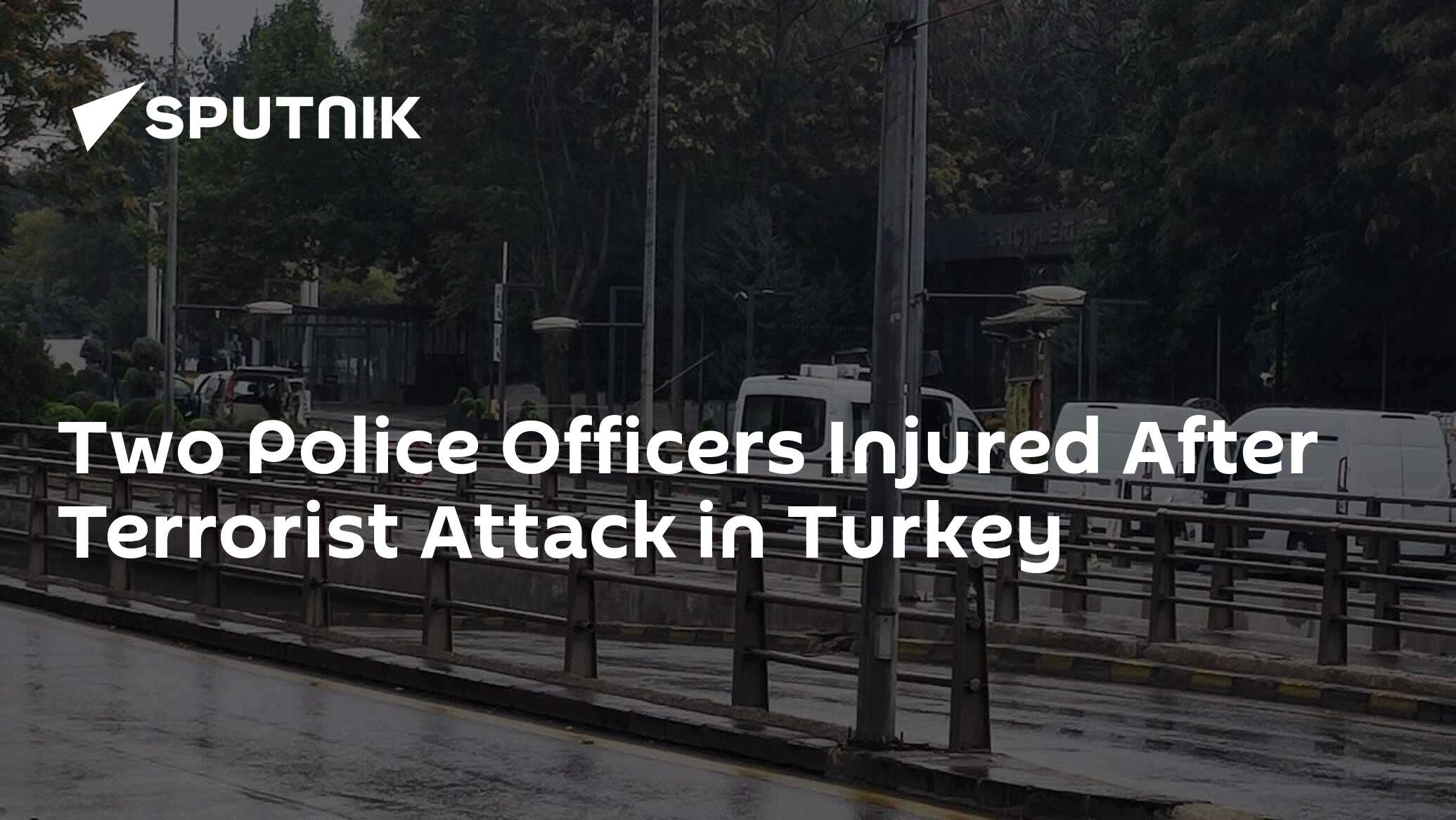 Two Police Officers Injured After Terrorist Attack in Turkey - 01.10. ...