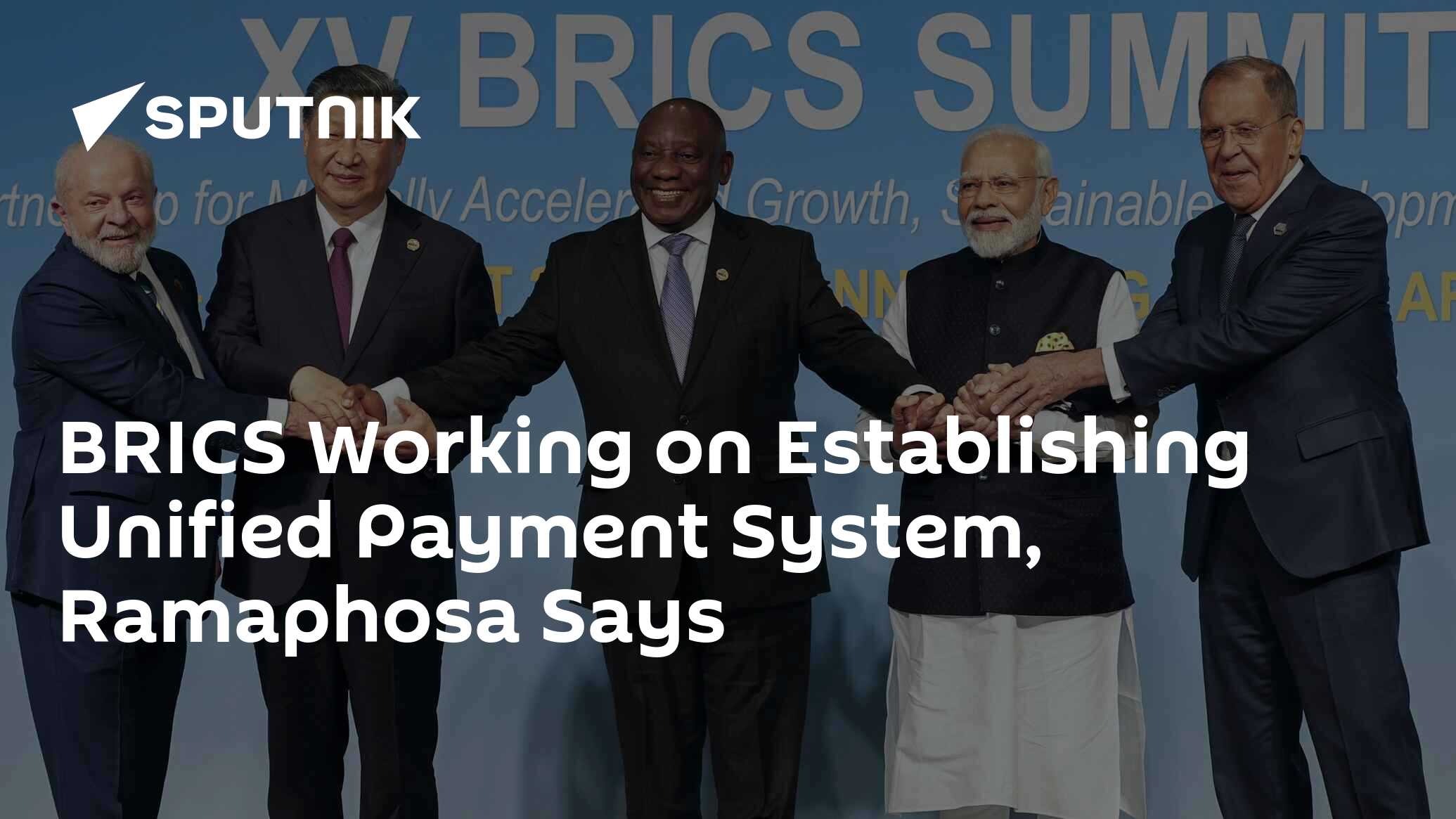 BRICS Working on Establishing Unified Payment System, Ramaphosa Says ...
