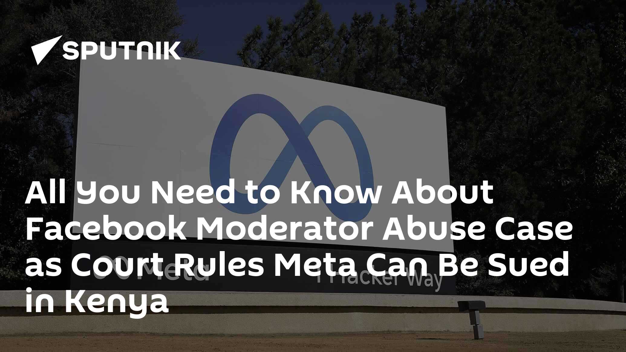 All You Need to Know About Facebook Moderator Abuse Case as Court Rules ...