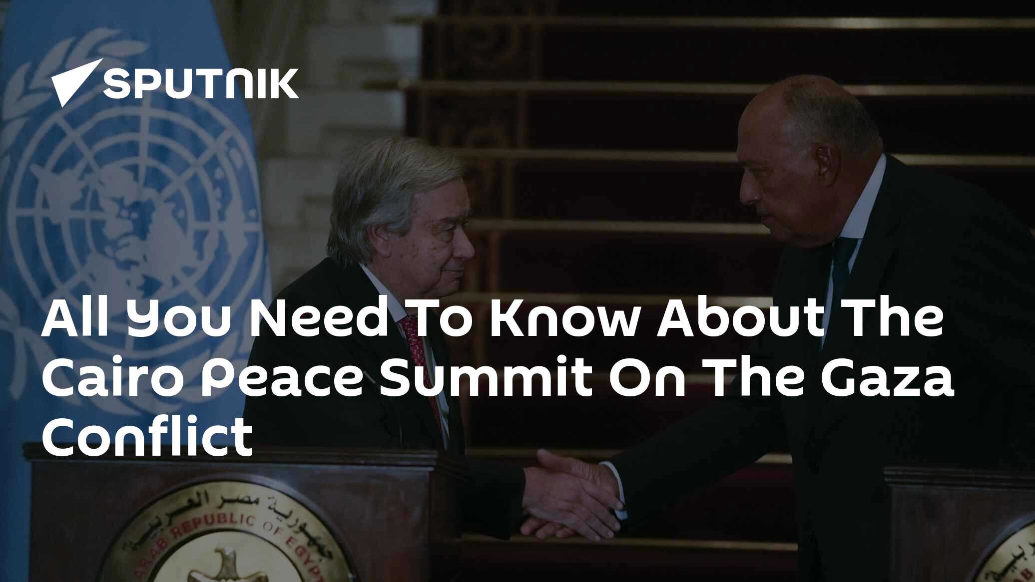 All You Need To Know About The Cairo Peace Summit On The Gaza Conflict ...