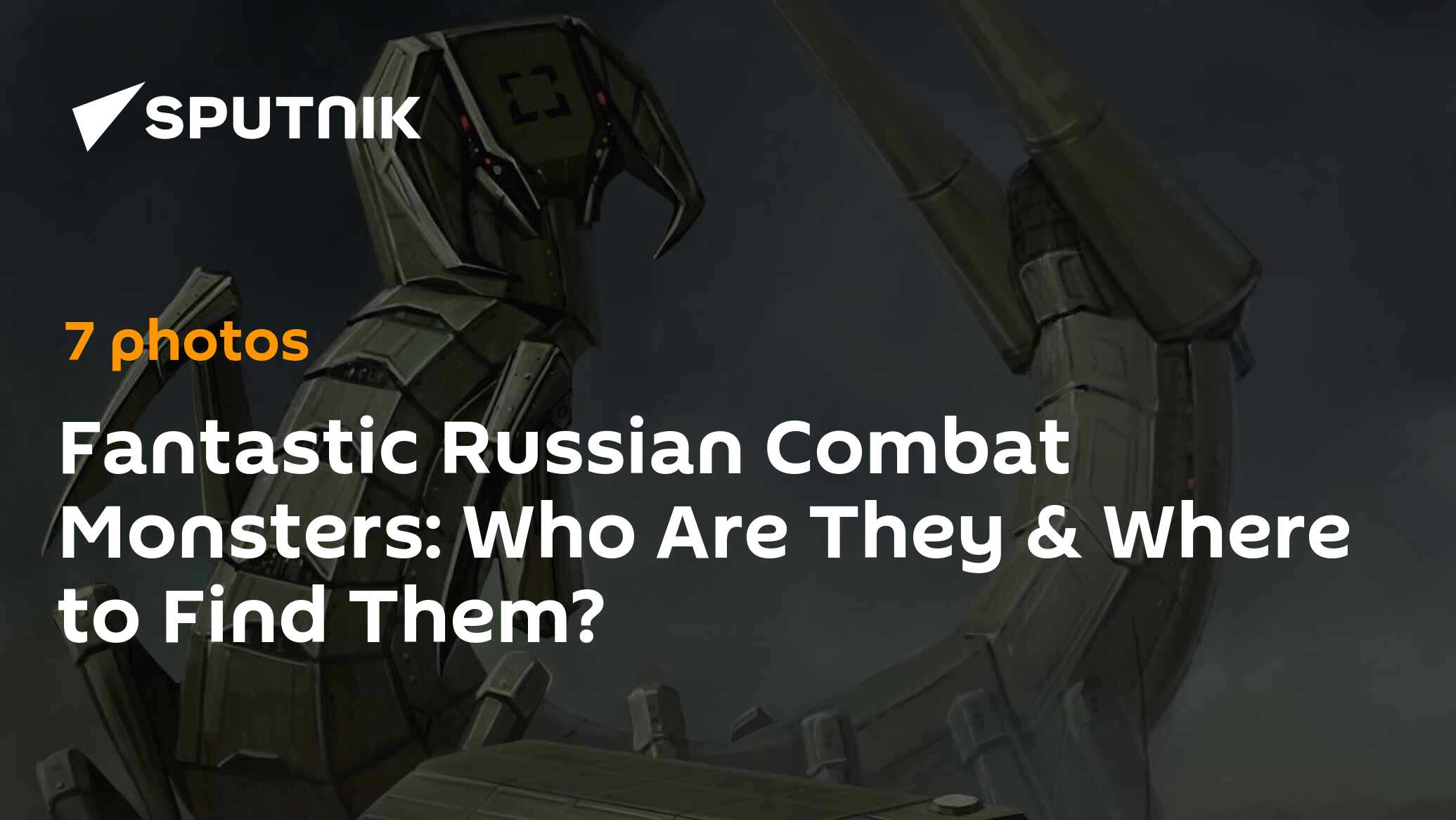 Fantastic Russian Combat Monsters: Who Are They & Where to Find Them ...