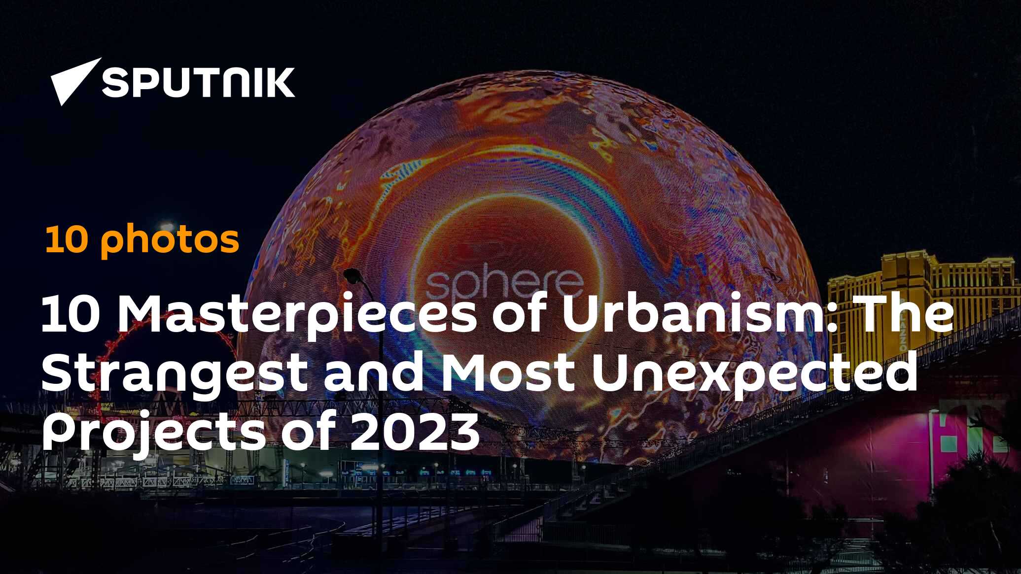 10 Masterpieces of Urbanism: The Strangest and Most Unexpected Projects ...