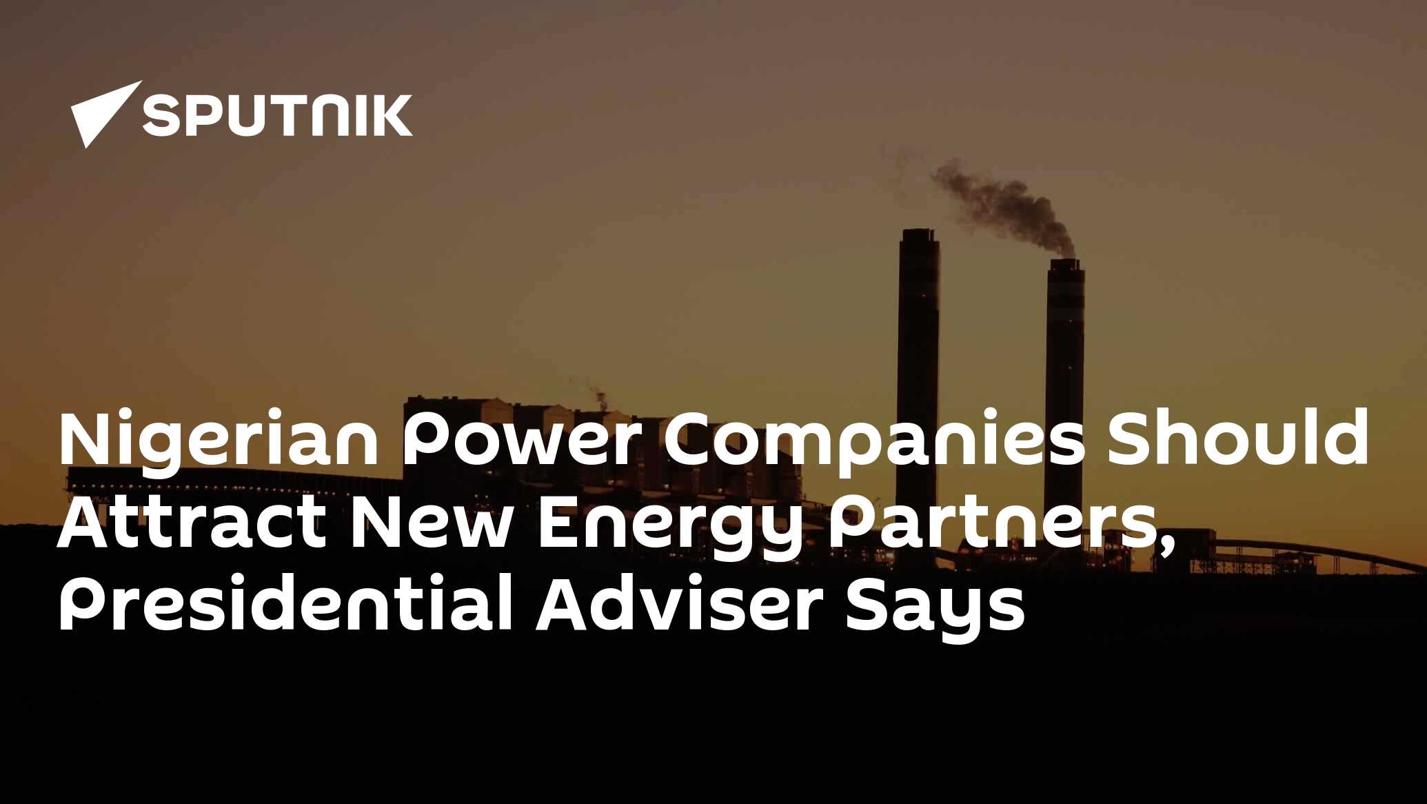Nigerian Power Companies Should Attract New Energy Partners ...
