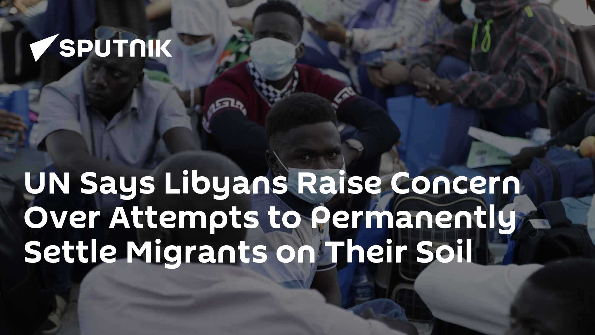UN Says Libyans Raise Concern Over Attempts to Permanently Settle ...