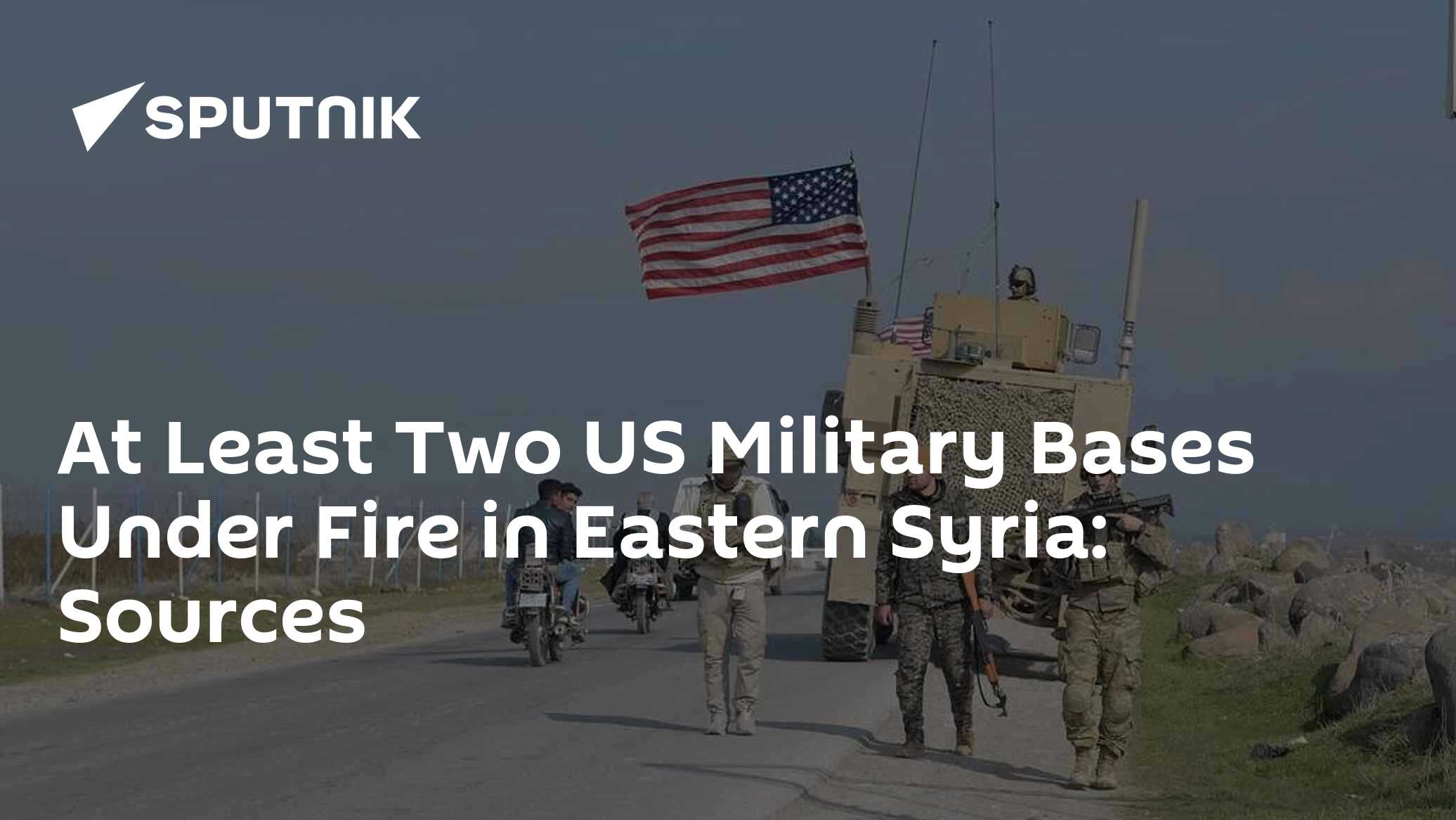 At Least Two US Military Bases Under Fire in Eastern Syria: Sources ...