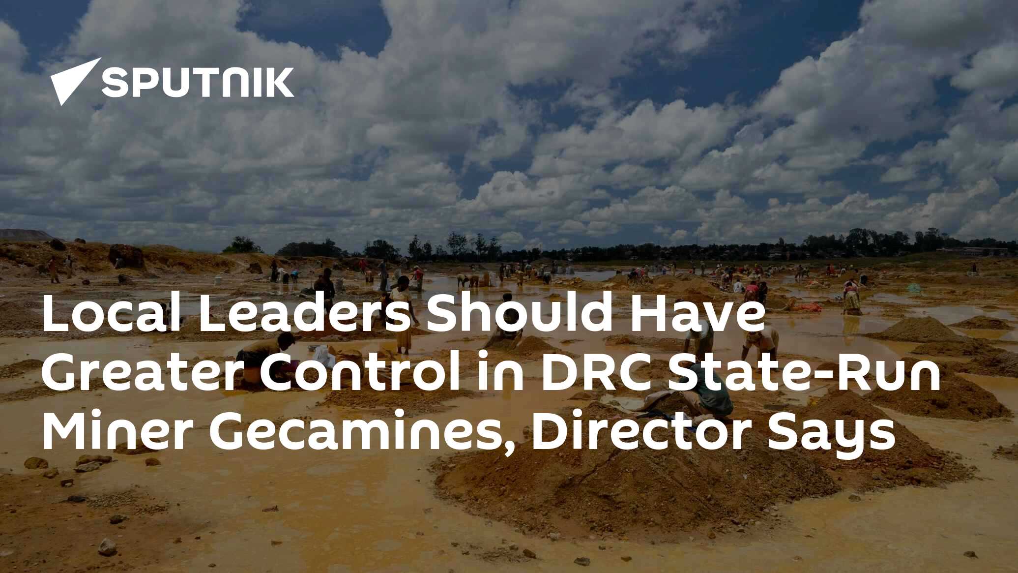 Local Leaders Should Have Greater Control in DRC State-Run Miner ...
