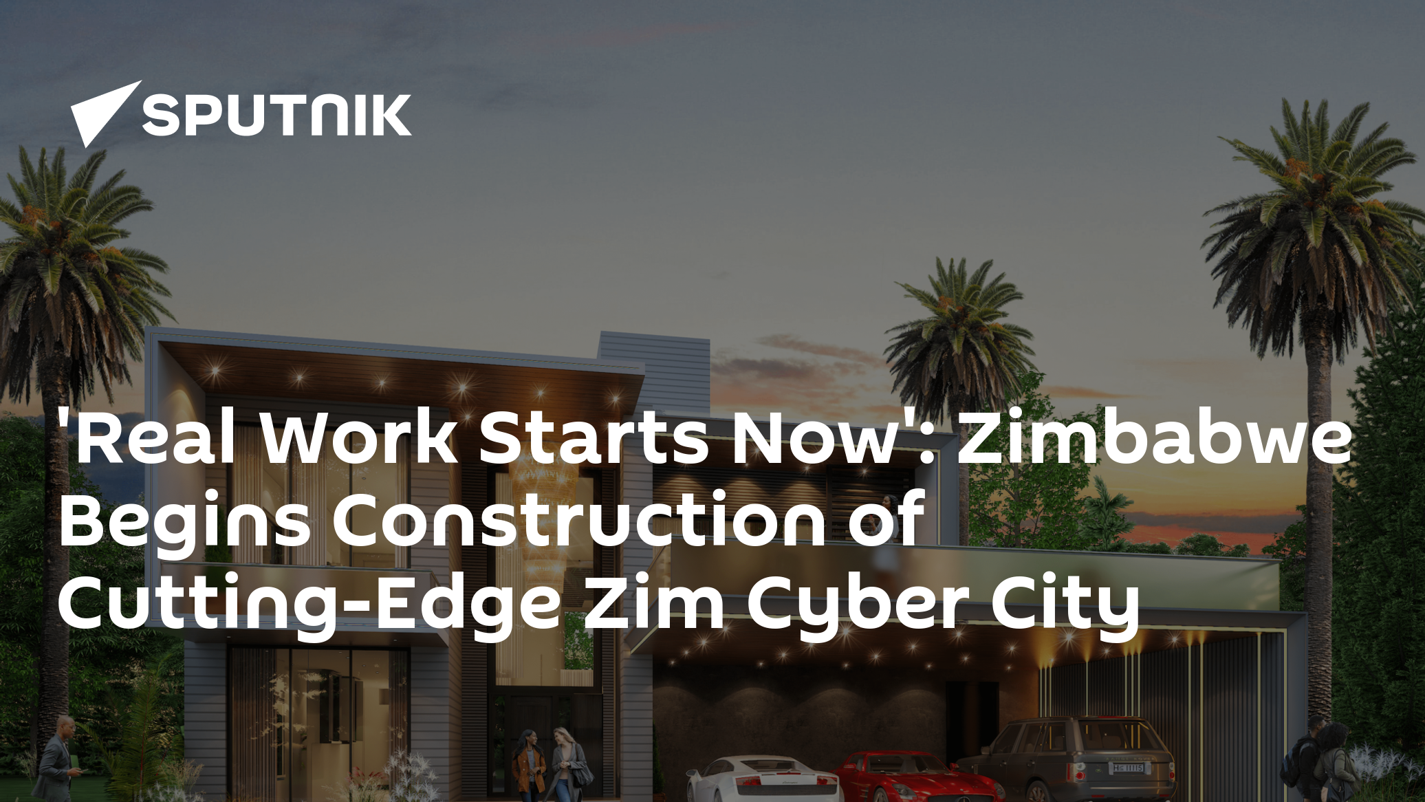 'Real Work Starts Now': Zimbabwe Begins Construction of Cutting-Edge Zim Cyber City - 26.02.2024 ...