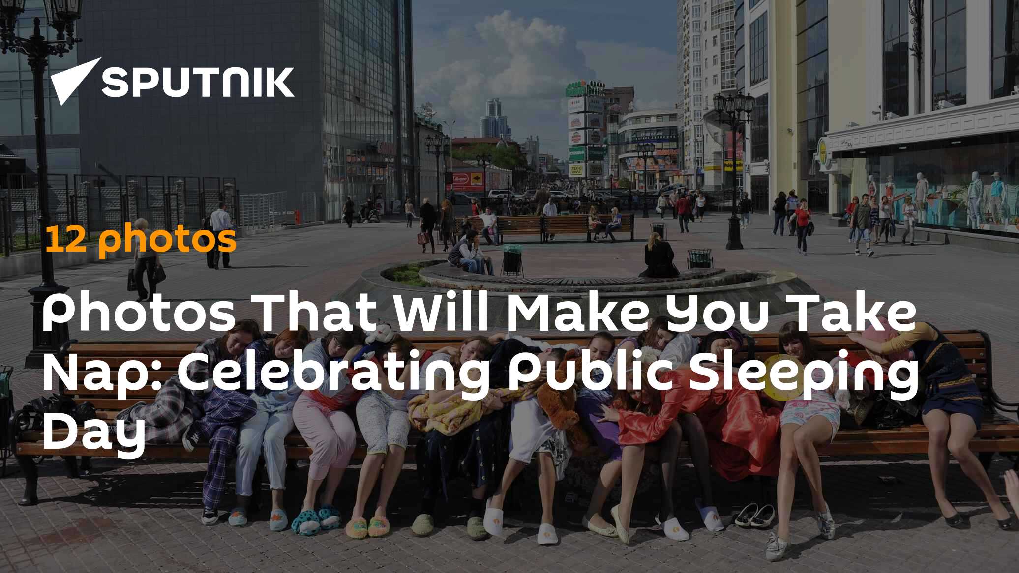 Photos That Will Make You Take Nap: Celebrating Public Sleeping Day ...