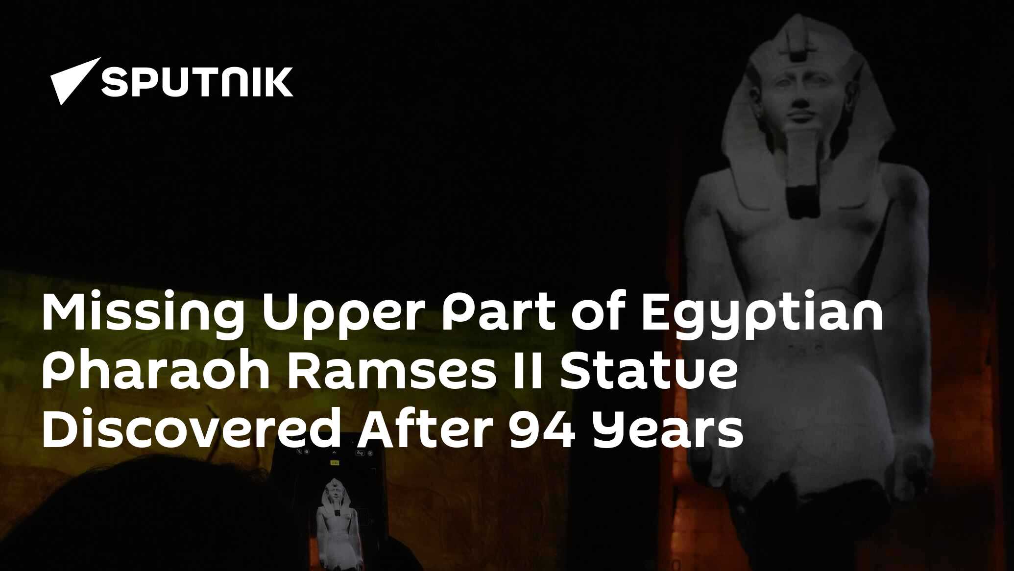 Missing Upper Part of Egyptian Pharaoh Ramses II Statue Discovered ...