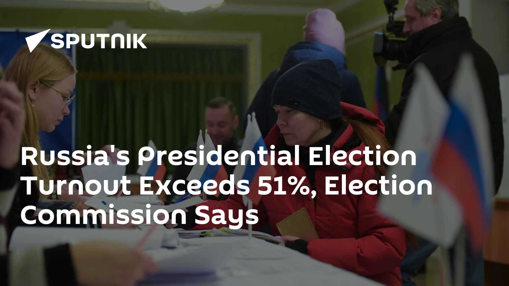 Russia's Presidential Election Turnout Exceeds 51%, Election Commission ...