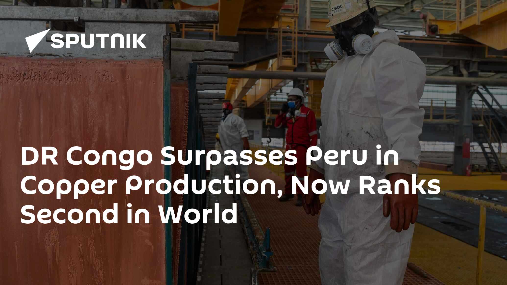 DR Congo Surpasses Peru in Copper Production, Now Ranks Second in World ...