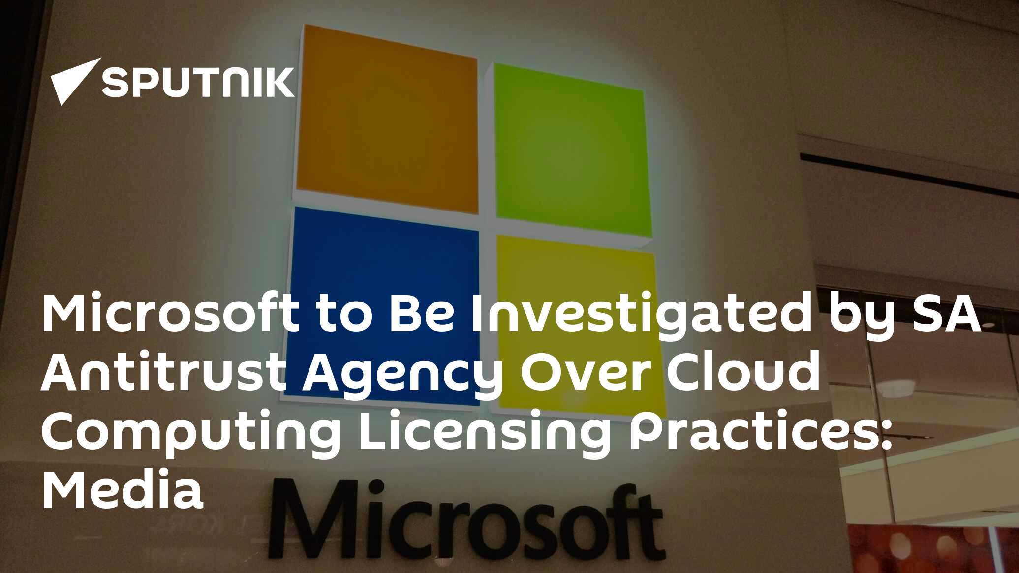 Microsoft to Be Investigated by SA Antitrust Agency Over Cloud ...