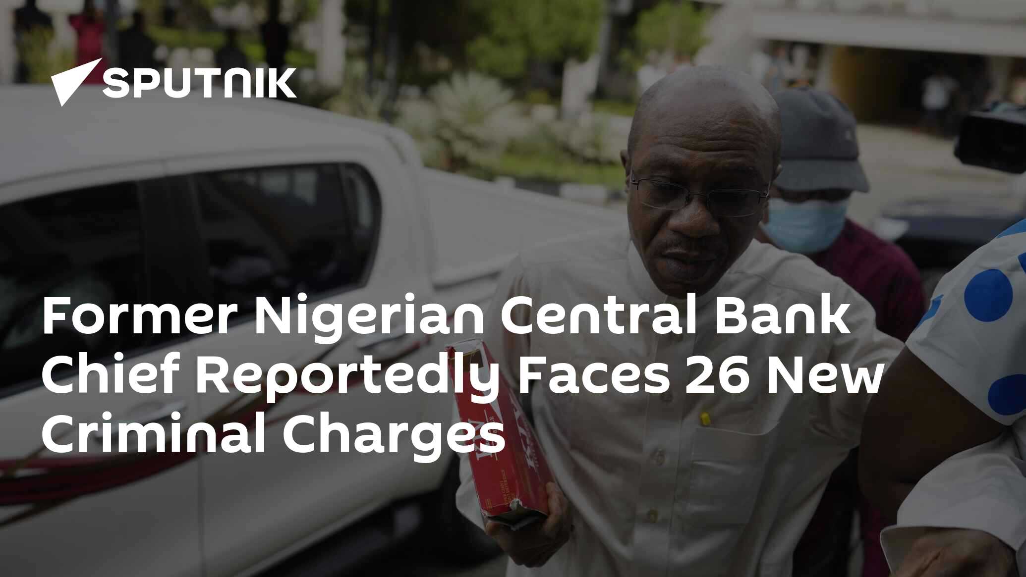 Former Nigerian Central Bank Chief Reportedly Faces 26 New Criminal Charges - 06.04.2024 ...