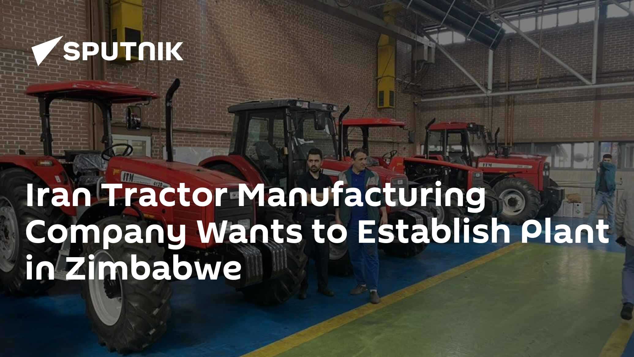 Iran Tractor Manufacturing Company Wants to Establish Plant in Zimbabwe ...