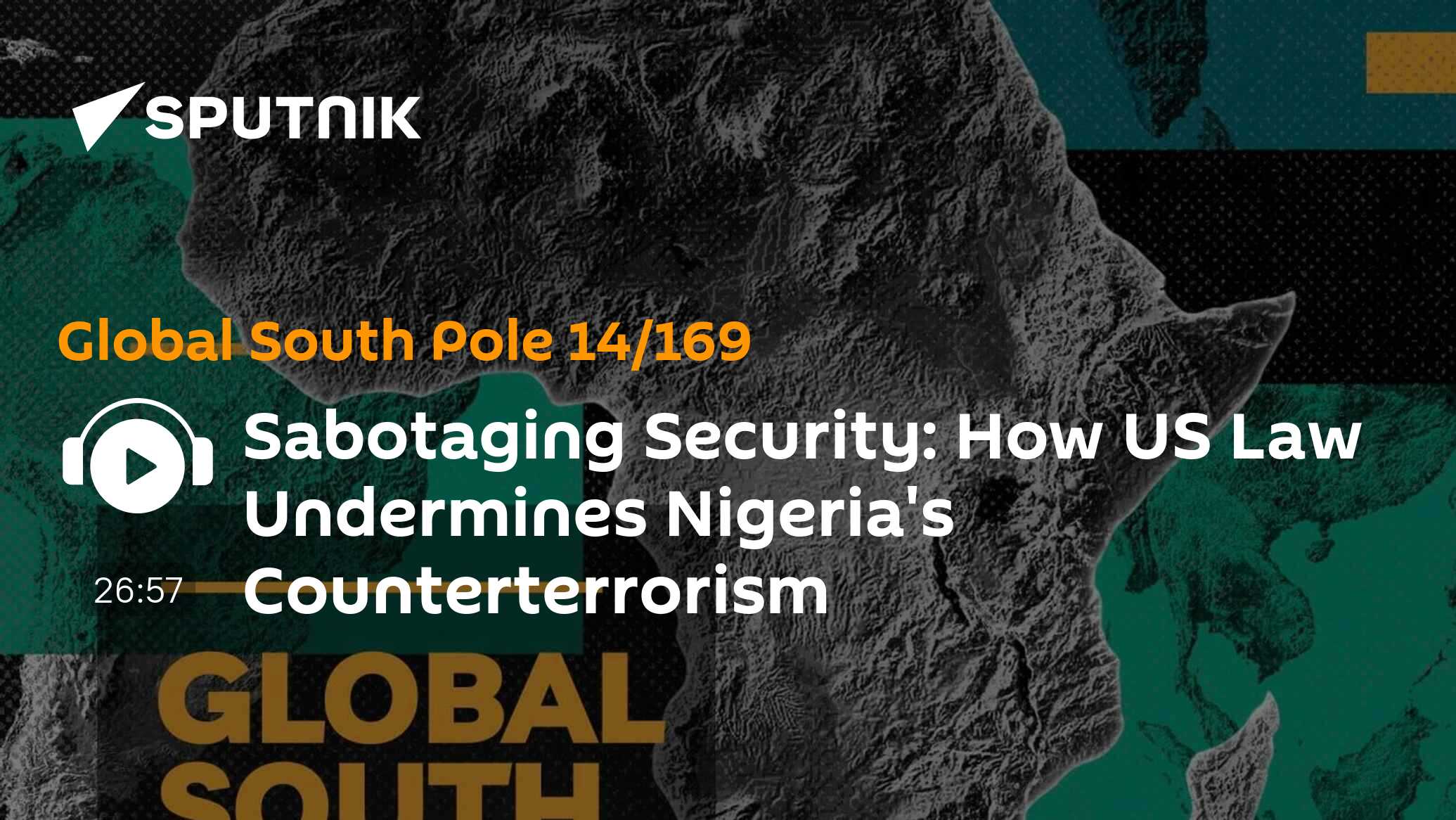 Sabotaging Security: How US Law Undermines Nigeria's Counterterrorism ...