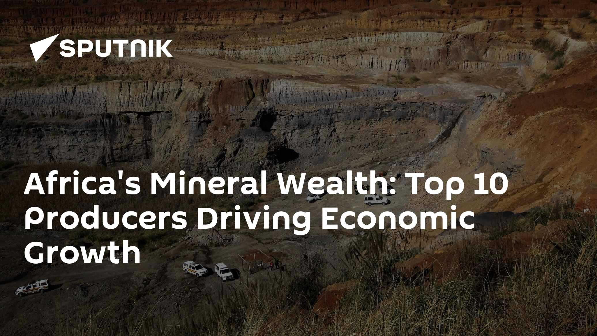 Africa's Mineral Wealth: Top 10 Producers Driving Economic Growth - 29.05.2024, Sputnik Africa