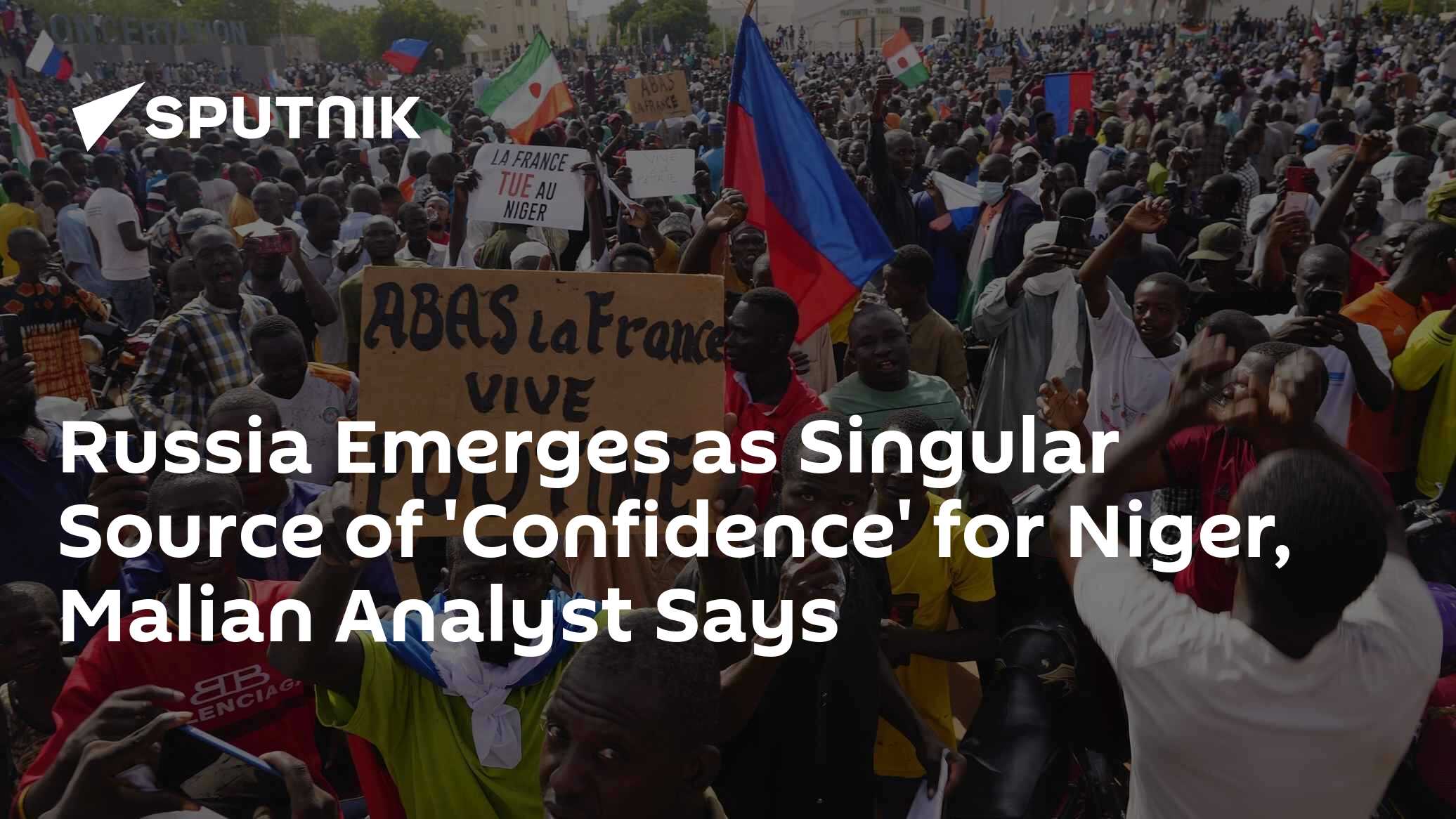 Russia Emerges as Singular Source of 'Confidence' for Niger, Malian ...