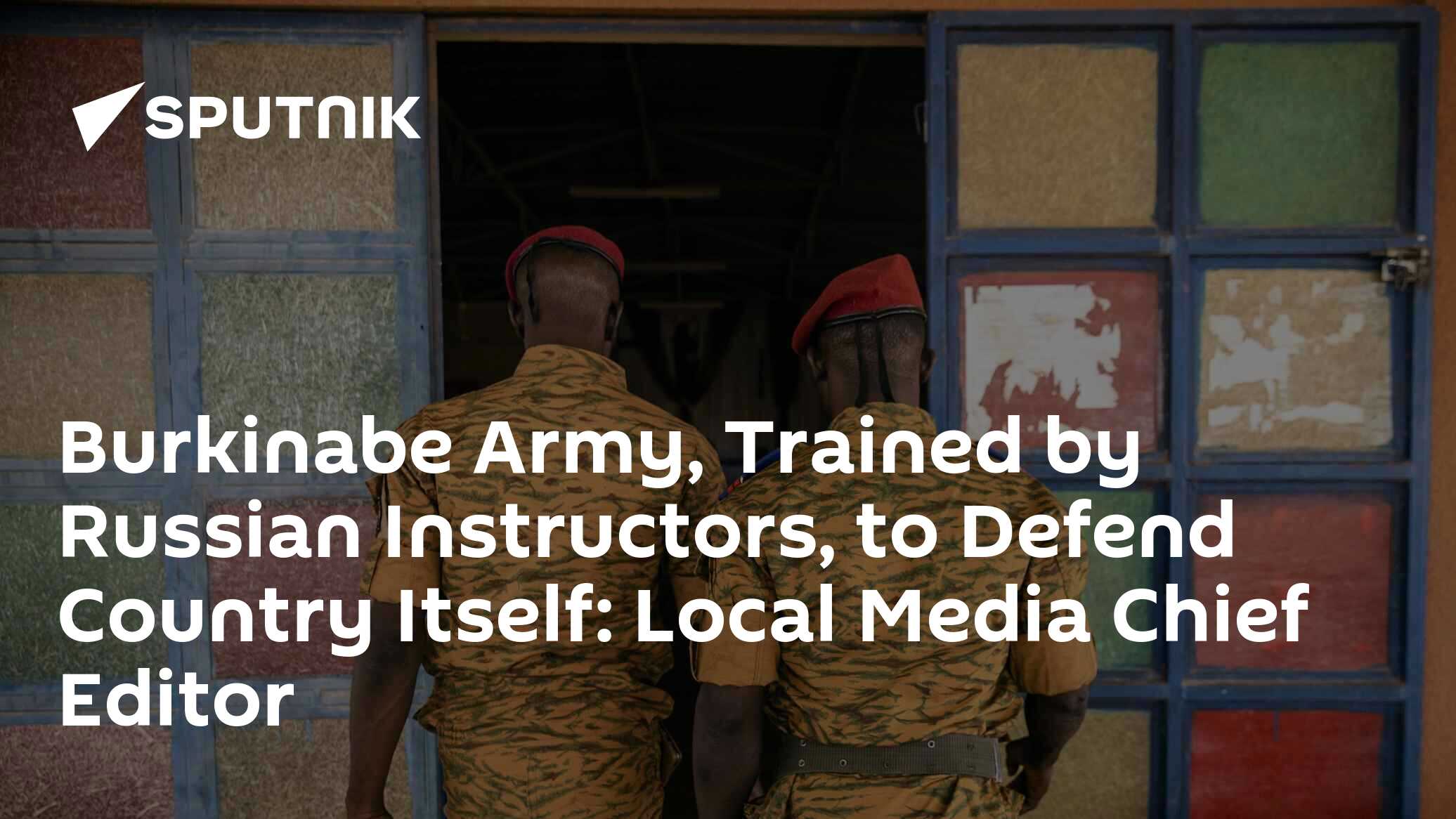 Burkinabe Army, Trained by Russian Instructors, to Defend Country ...