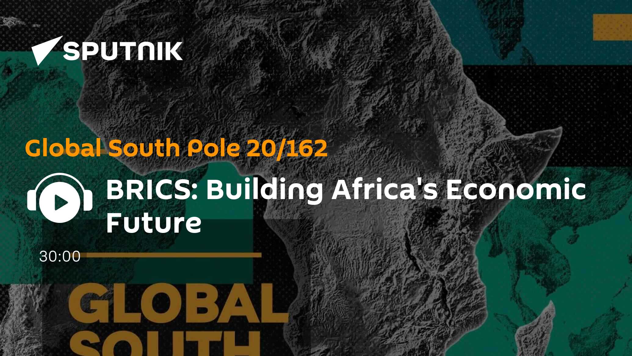 BRICS: Building Africa's Economic Future - 12.06.2024, Sputnik Africa