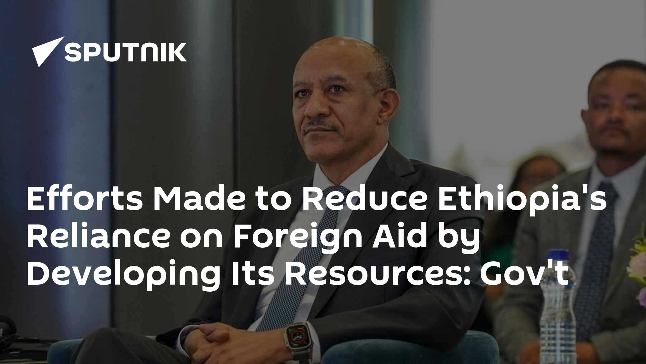 Efforts Made to Reduce Ethiopia's Reliance on Foreign Aid by Developing ...