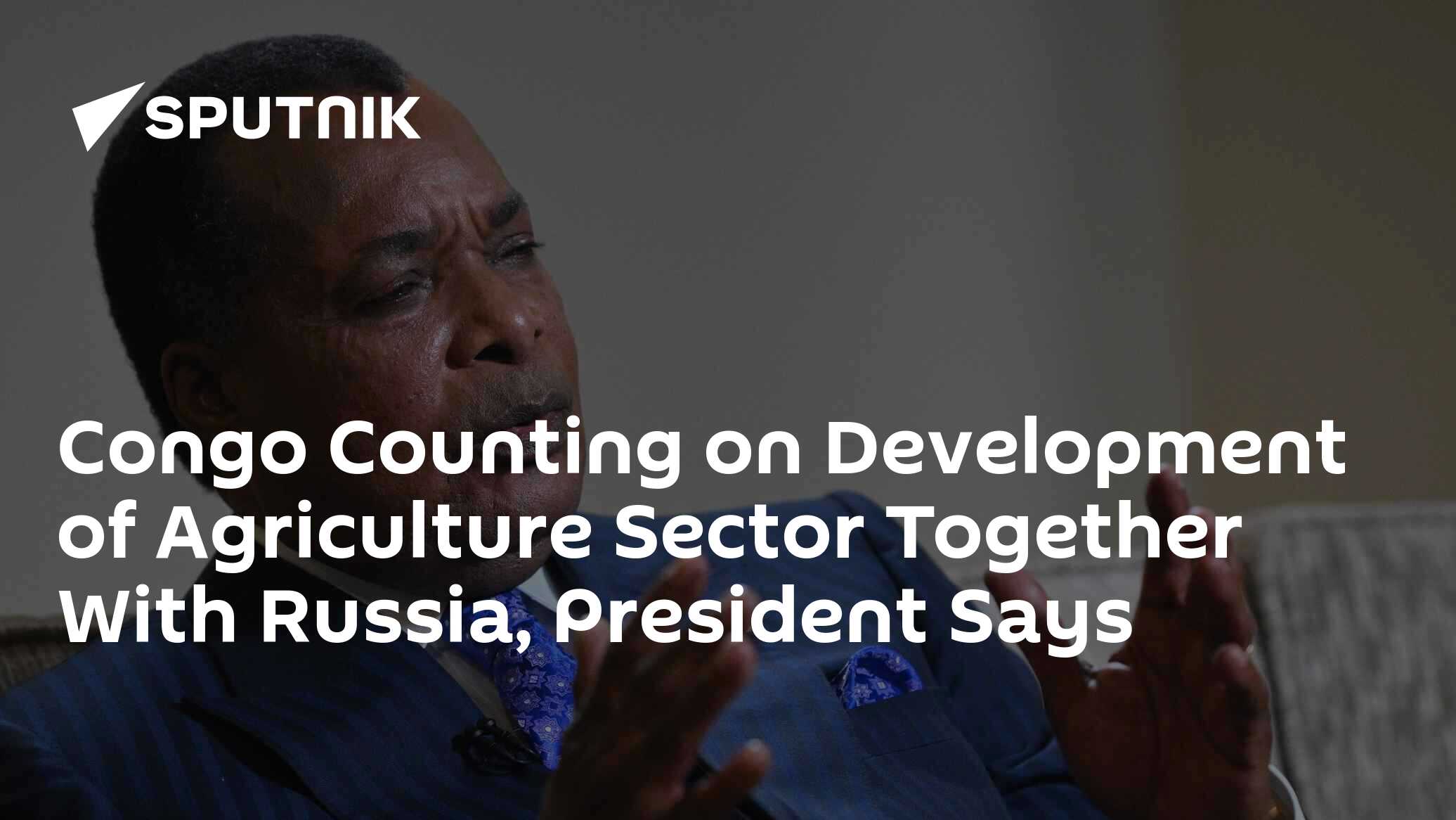 Congo Counting on Development of Agriculture Sector Together With ...
